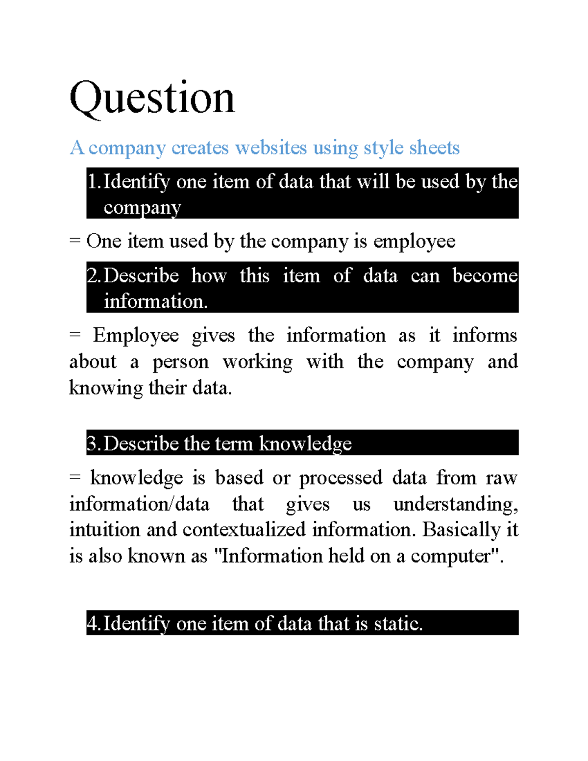 Data, information and knowledge question with answers. - Question A ...