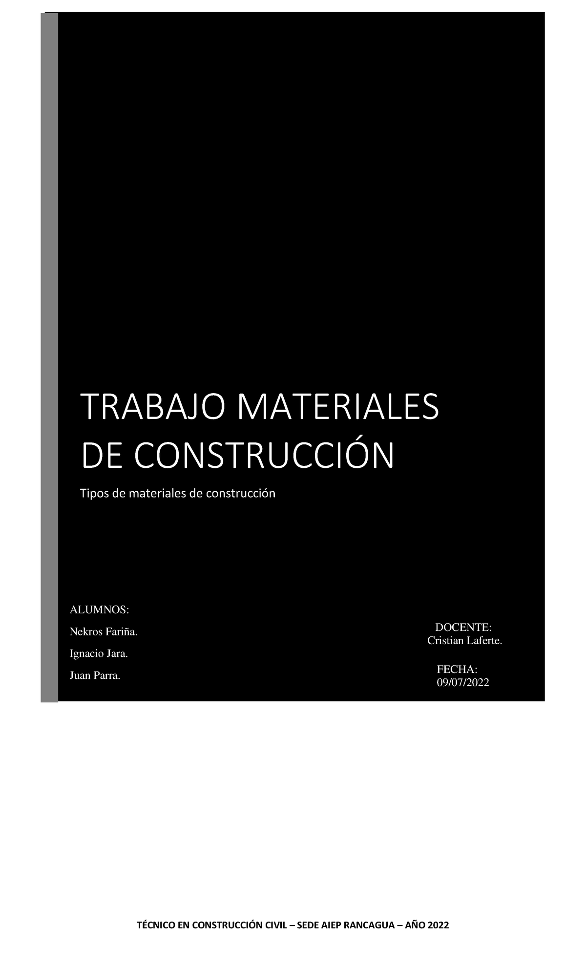 Trabajo materiales de construcción listo 09-07-2022 - T.. EN CONSTRUCCI”N CIVIL – SEDE AIEP ...