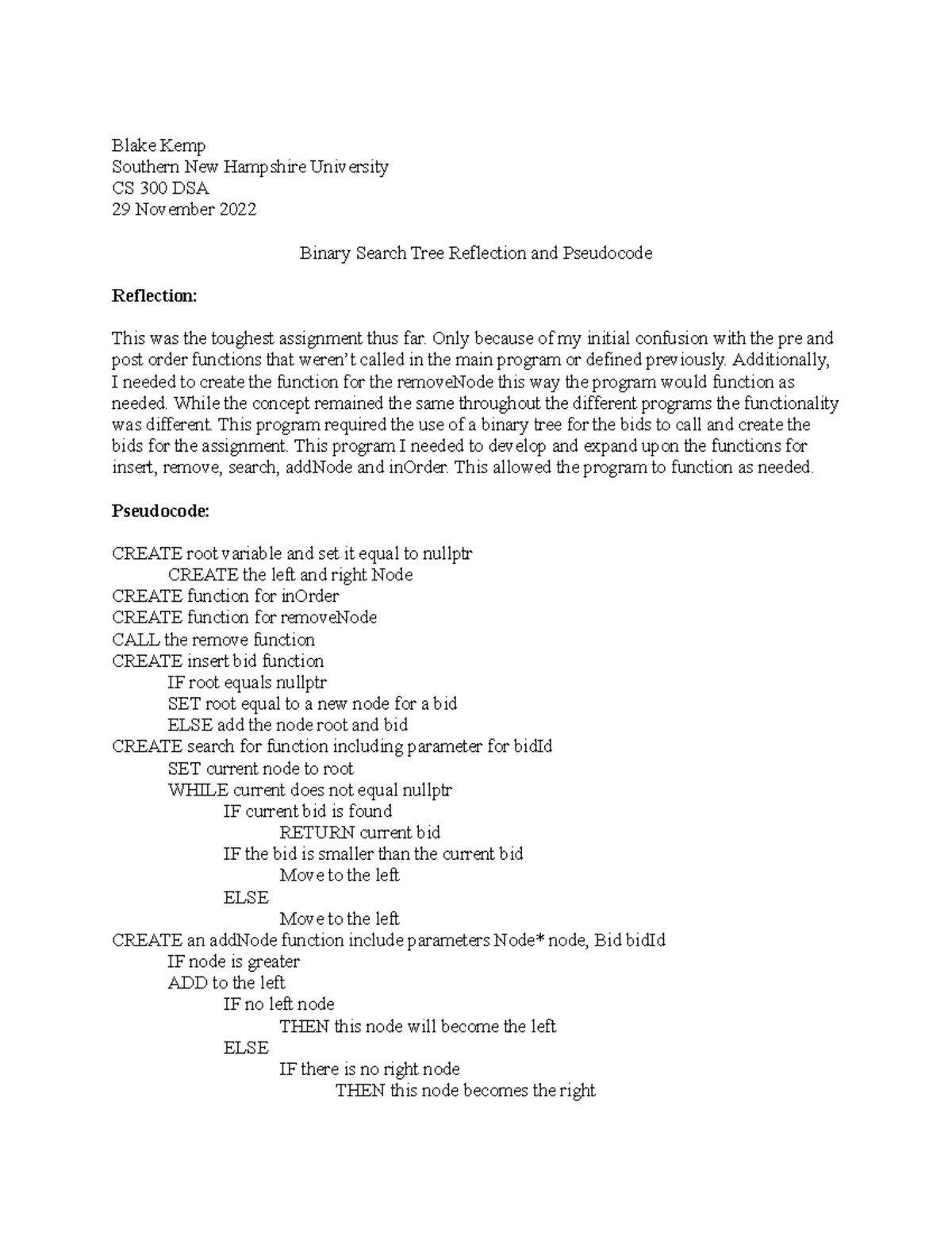 Reflection BST - Blake Kemp Southern New Hampshire University CS 300 DSA 29 November 2022 Binary ...