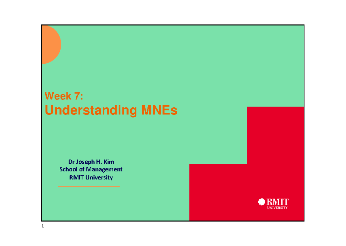 Week 8-Understanding MNEs-Canvas - 1 Week 7: Understanding MNEs Dr ...