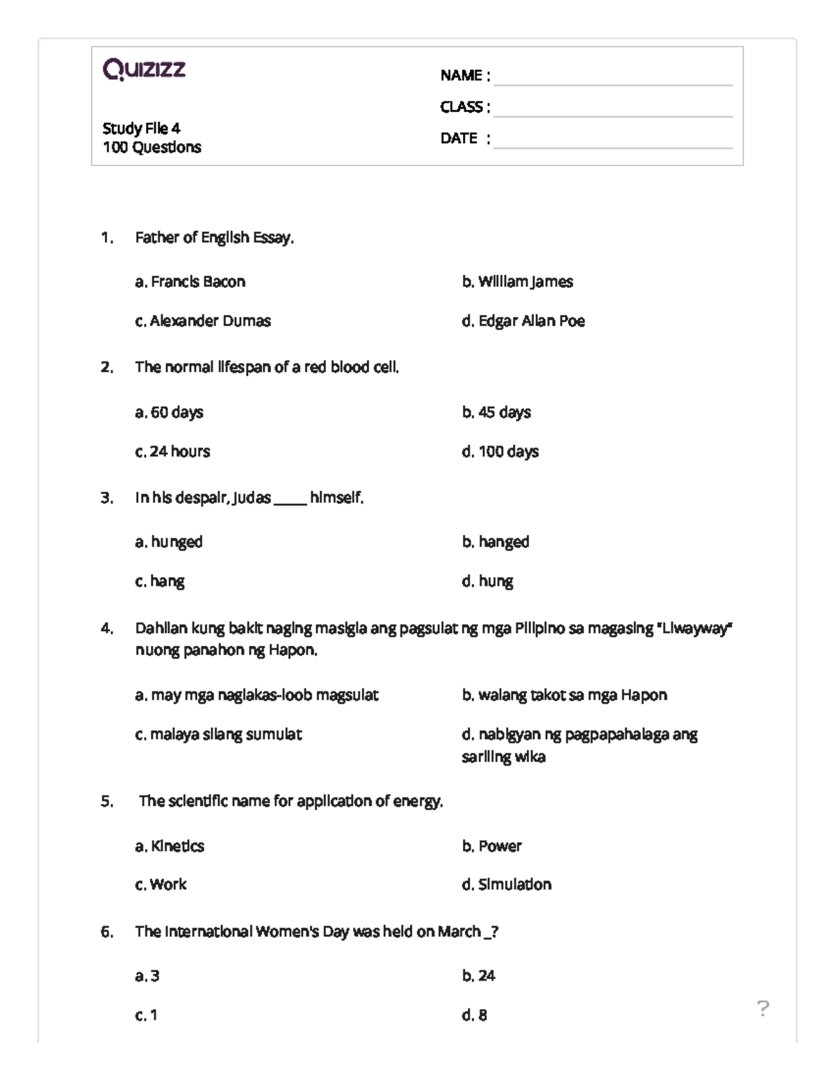 Study File 4zn jzjsjs - Study File 4 100 Questions NAME : CLASS : DATE ...