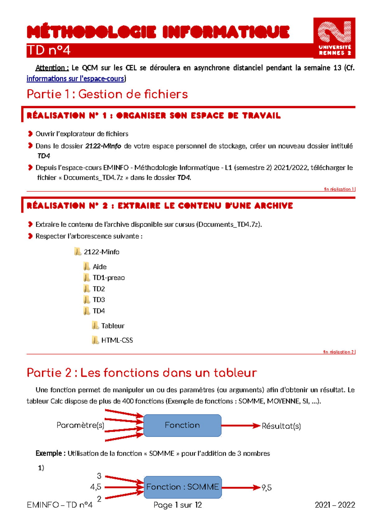 2122- Eminfo-TD4 - td 01 - Méthodologie Informatique TD n° Attention : Le QCM sur les CEL se ...