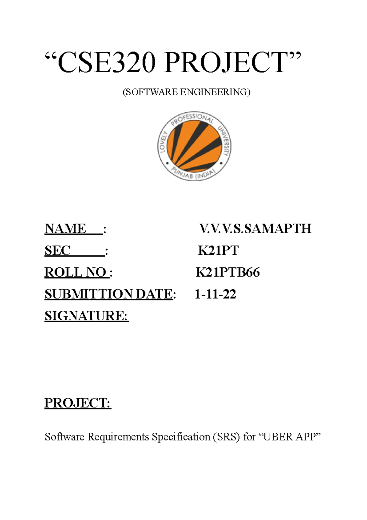 UBER - it is useful to us - (SOFTWARE ENGINEERING) NAME : V.V.V.S SEC ...