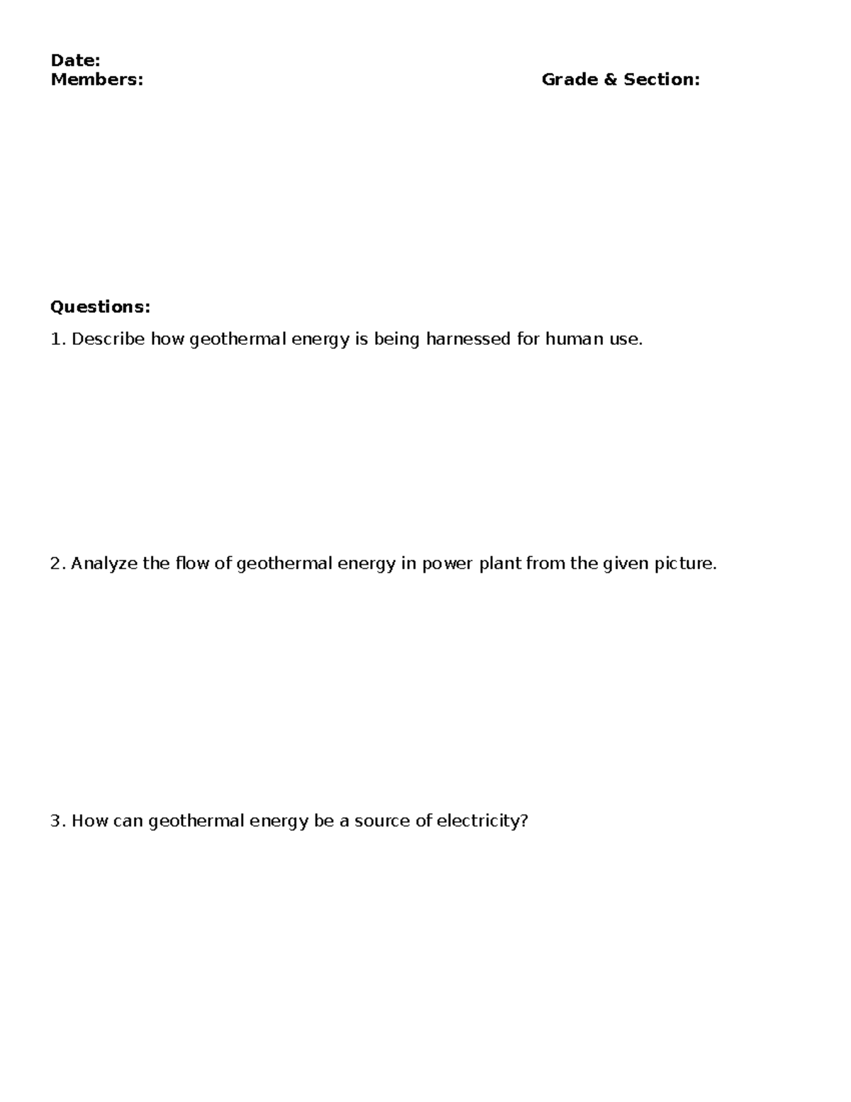 Geothermal activity sheets - Date: Members: Grade & Section: Questions ...
