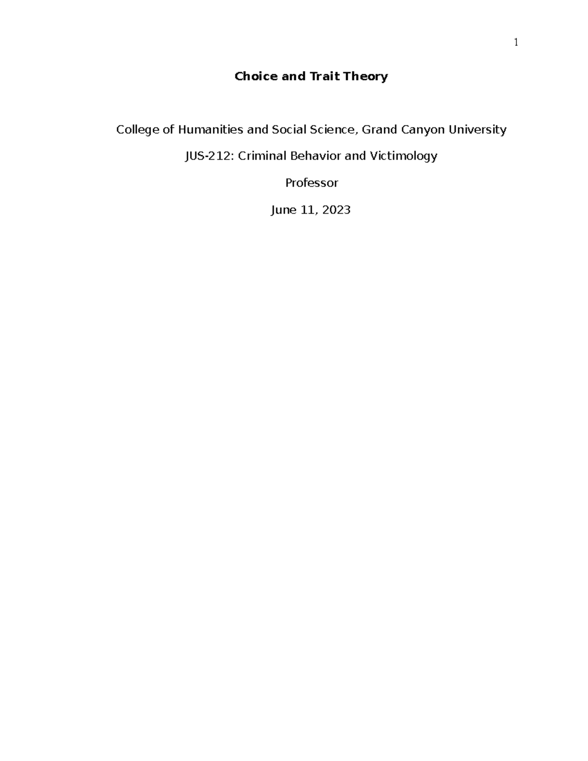 Choice and Trait Theory - Choice and Trait Theory College of Humanities ...