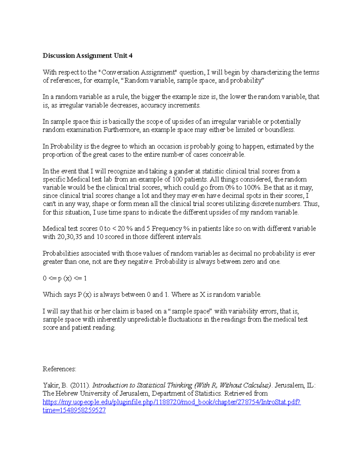 Forum unit 4 - Discussion Assignment Unit 4 With respect to the ...