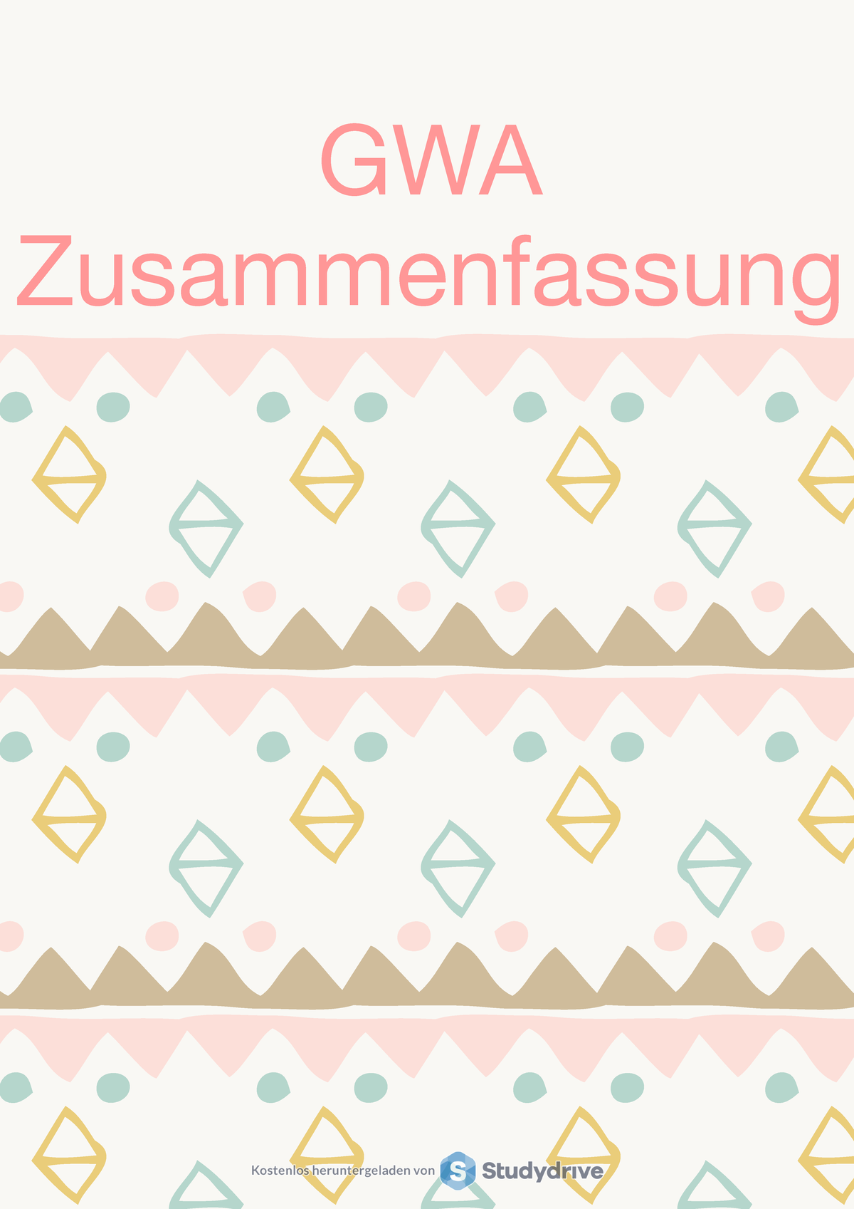 GWA Zusammenfassung - Hier einfach ein eZusammfassung - GWA ...