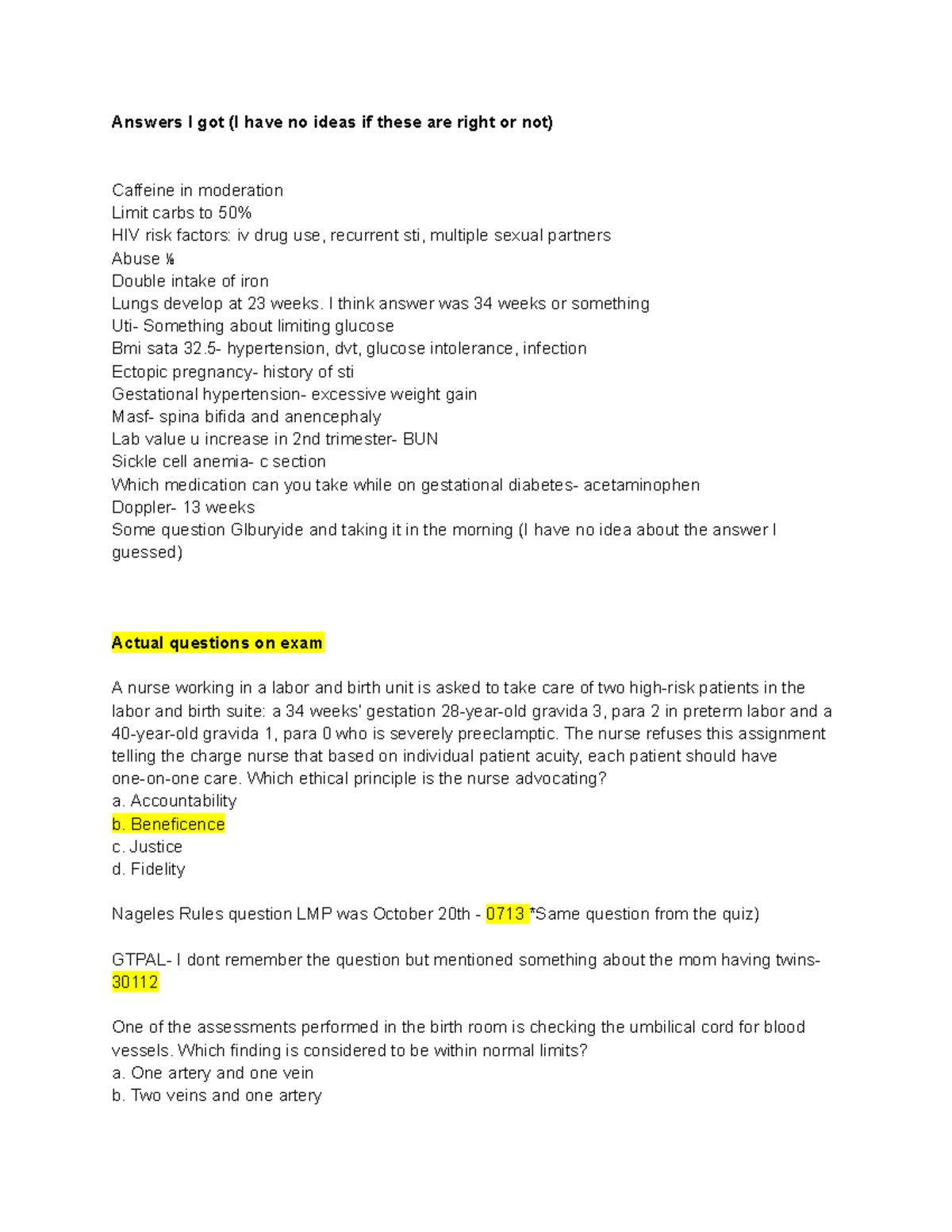 OB exam 1 - Exam 1 review - Answers I got (I have no ideas if these are ...