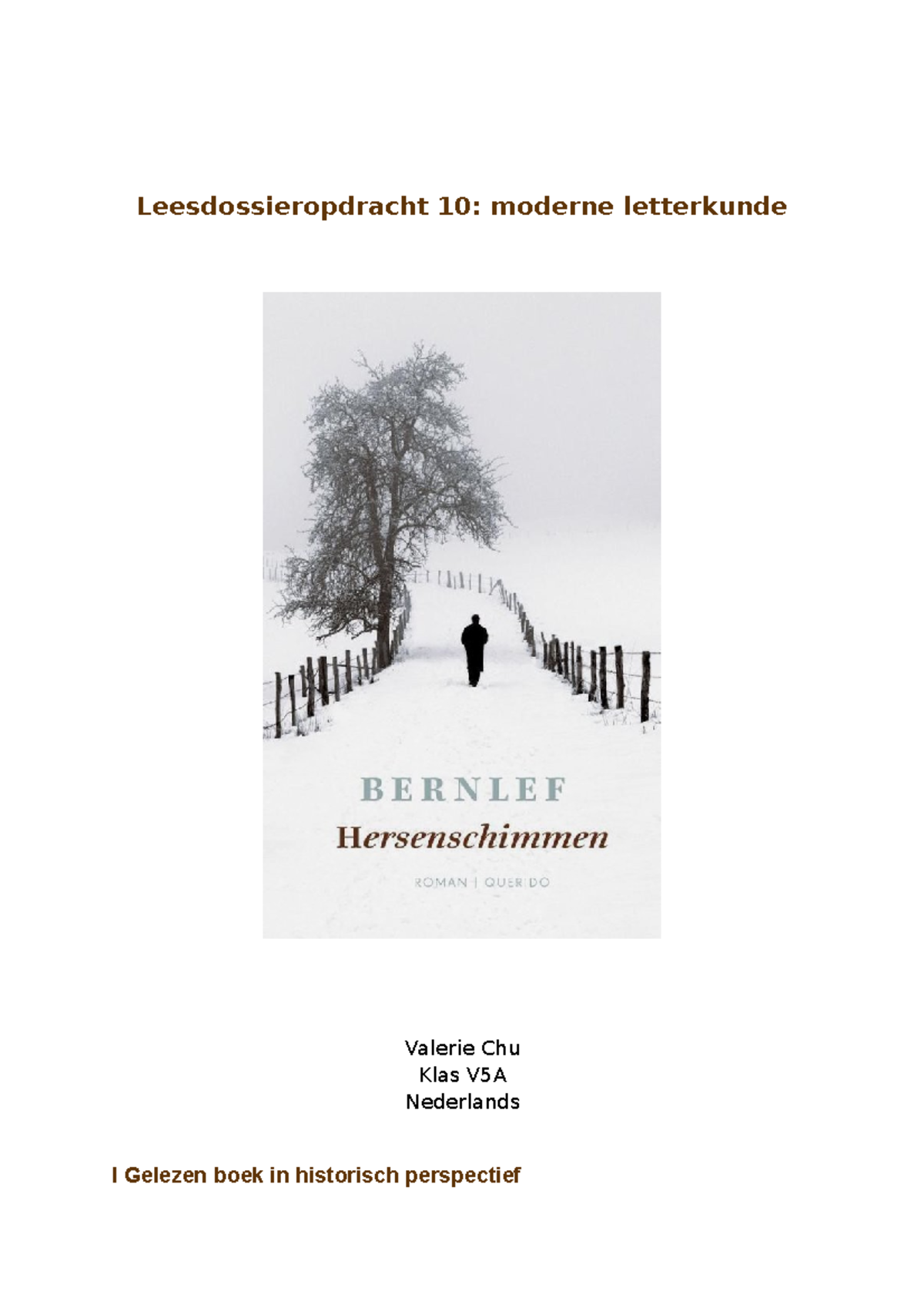 Leesdossier 10 - Hersenschimmen boekverslag - Leesdossieropdracht 10 ...