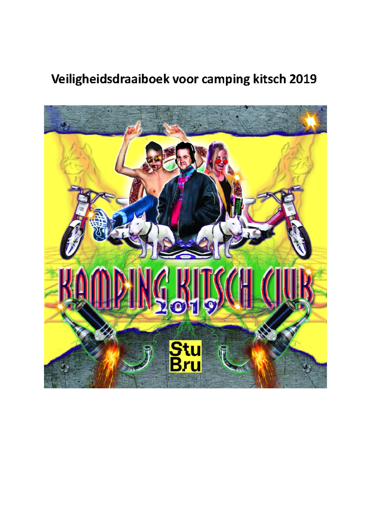 Examentaak camping kitsch - Veiligheidsdraaiboek voor camping kitsch ...