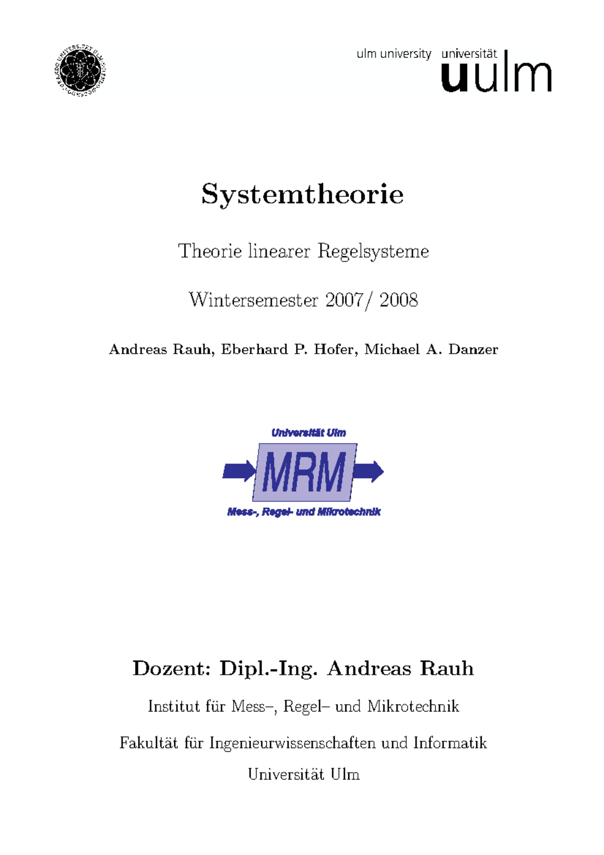 Systemtheorie: Theorie linearer Regelsysteme - Systemtheorie Theorie ...