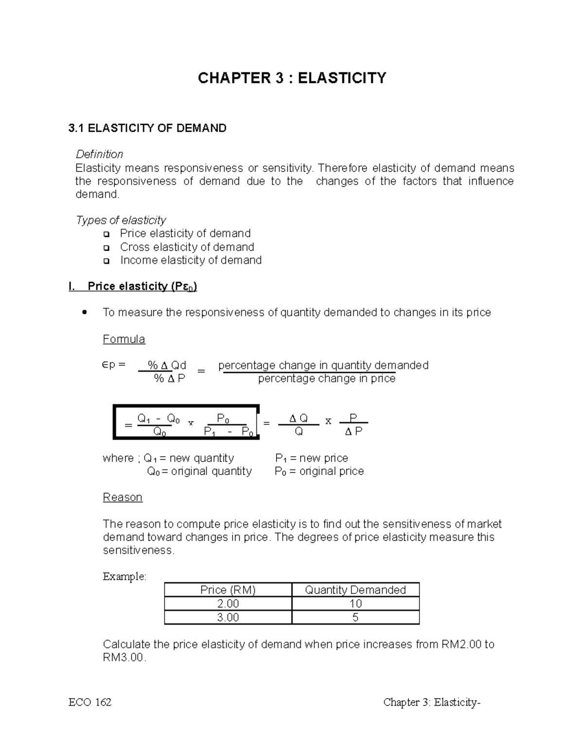 Chapter 3 ECO162 - = CHAPTER 3 : ELASTICITY 3 ELASTICITY OF DEMAND ...