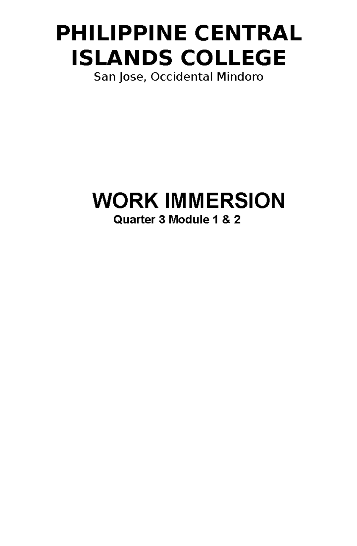 WORK Immersion QTR3 WEEK 1 2 - PHILIPPINE CENTRAL ISLANDS COLLEGE San ...