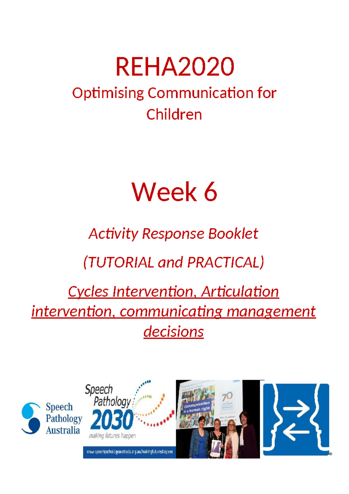 REHA2020 Activity Response Booklet Week 6 ( Tutorial and Practical ...