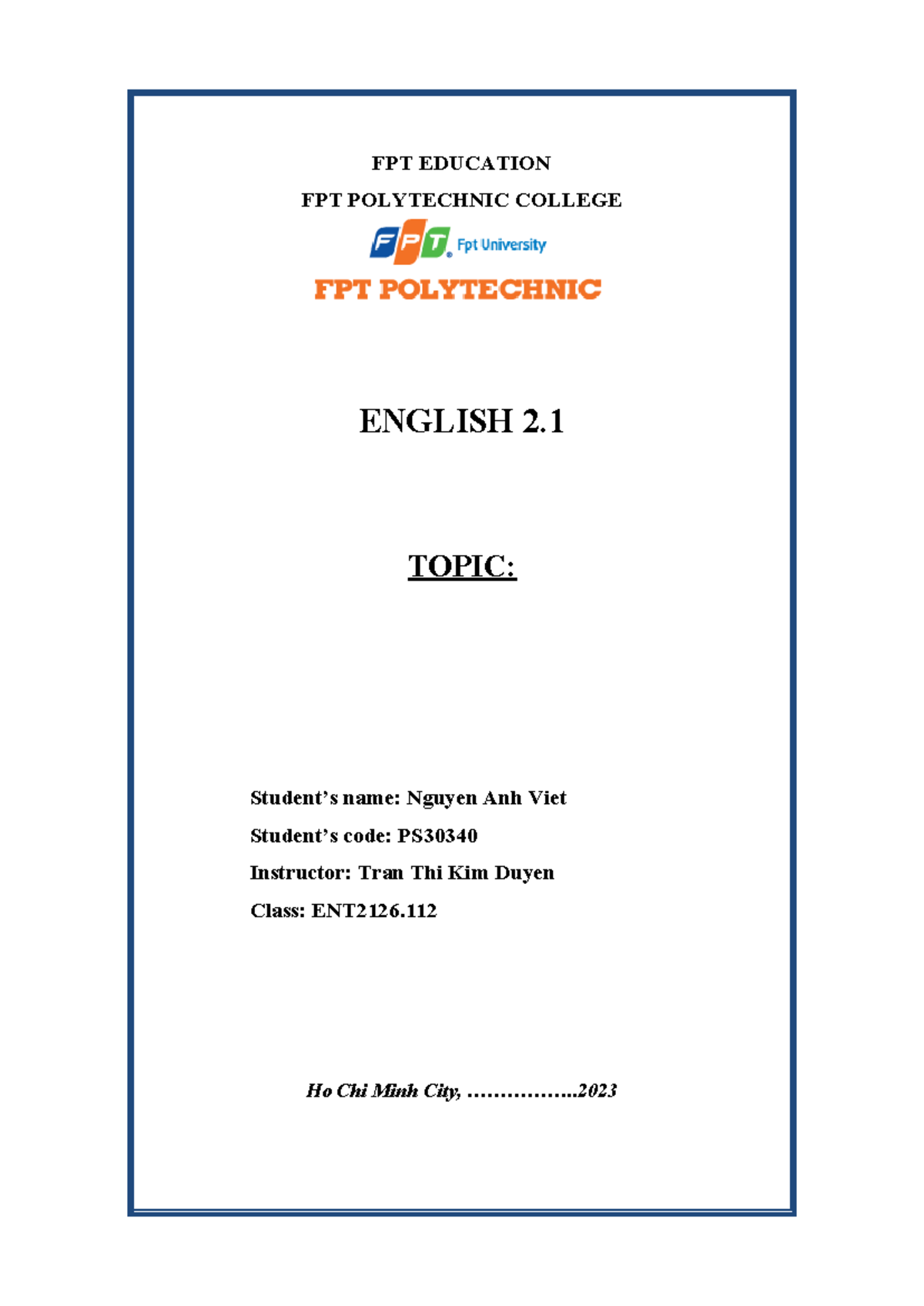 TIẾNG ANH 2.1 FPT POLYTECHNIC - FPT EDUCATION FPT POLYTECHNIC COLLEGE ...