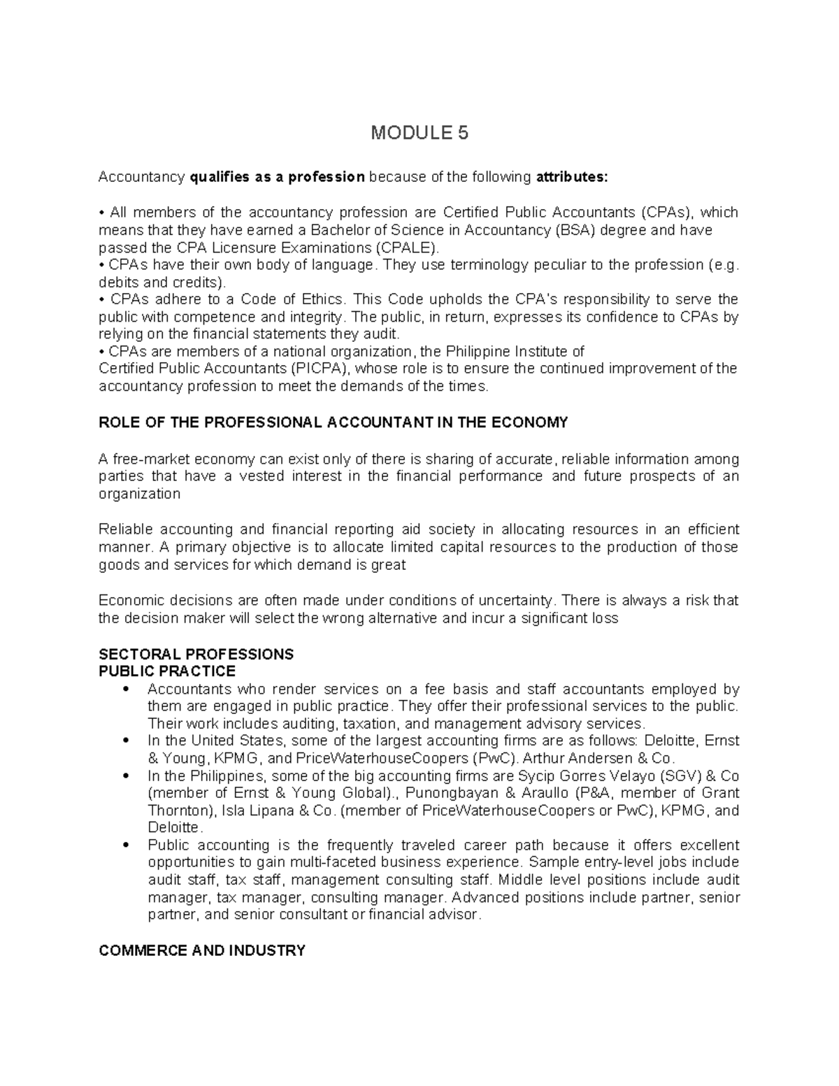 Environment Accounting - MODULE 5 Accountancy qualifies as a profession because of the following ...