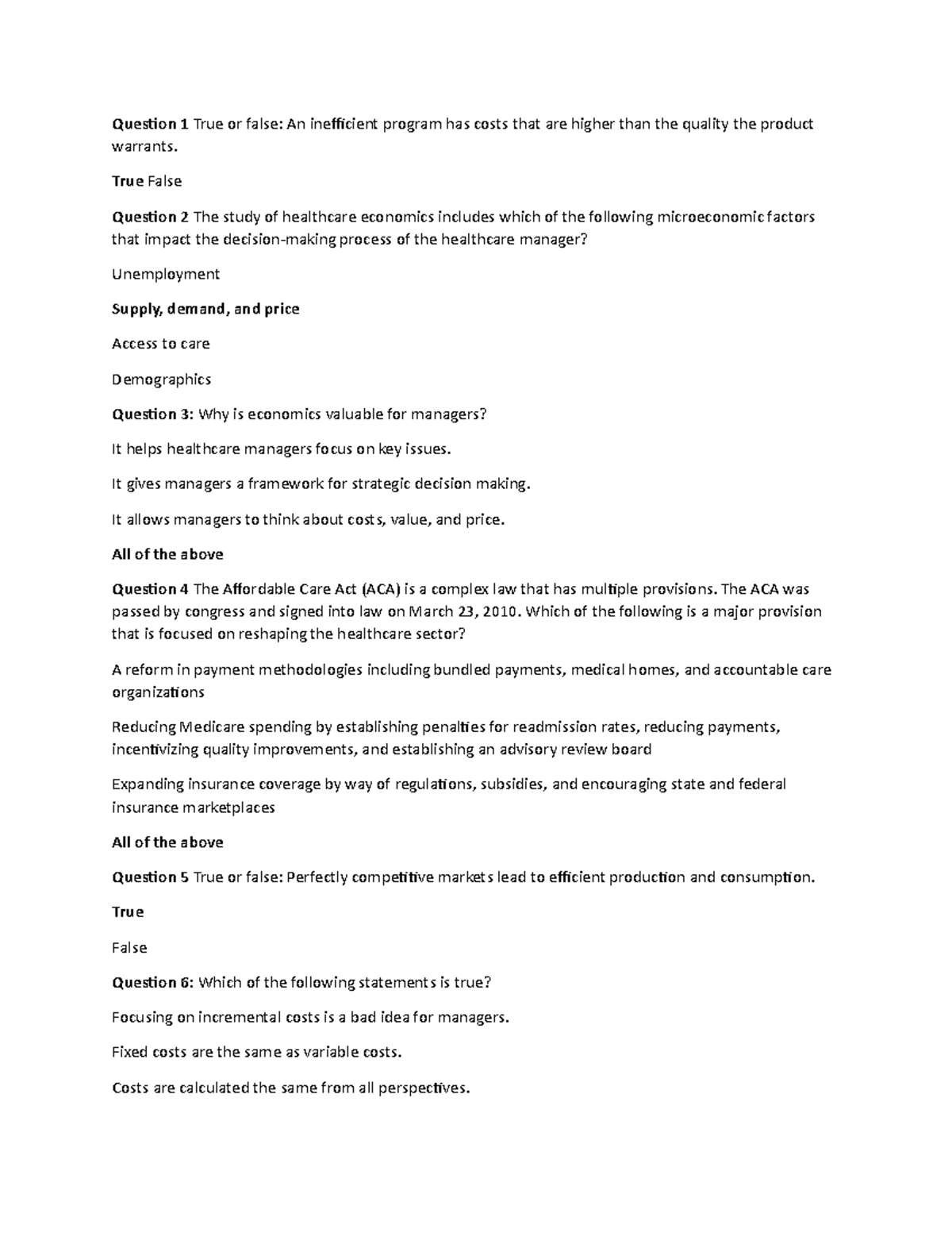 HCM 320 QUIZ 2-2 module 2 - Question 1 True or false: An inefficient ...