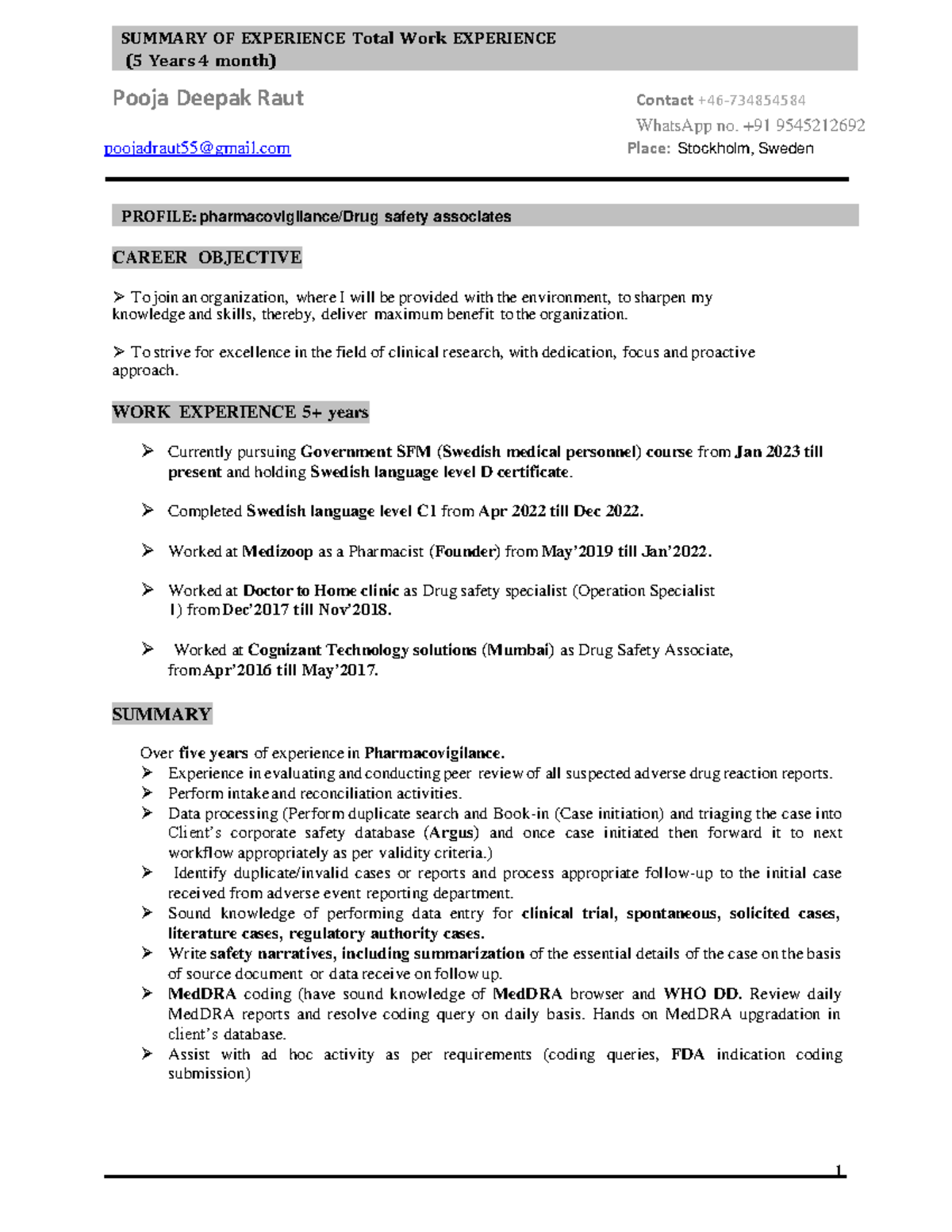 Pooja D Raut CV - 1 Pooja Deepak Raut Contact +46- 734854584 WhatsApp no. +91 9545212692 - Studocu