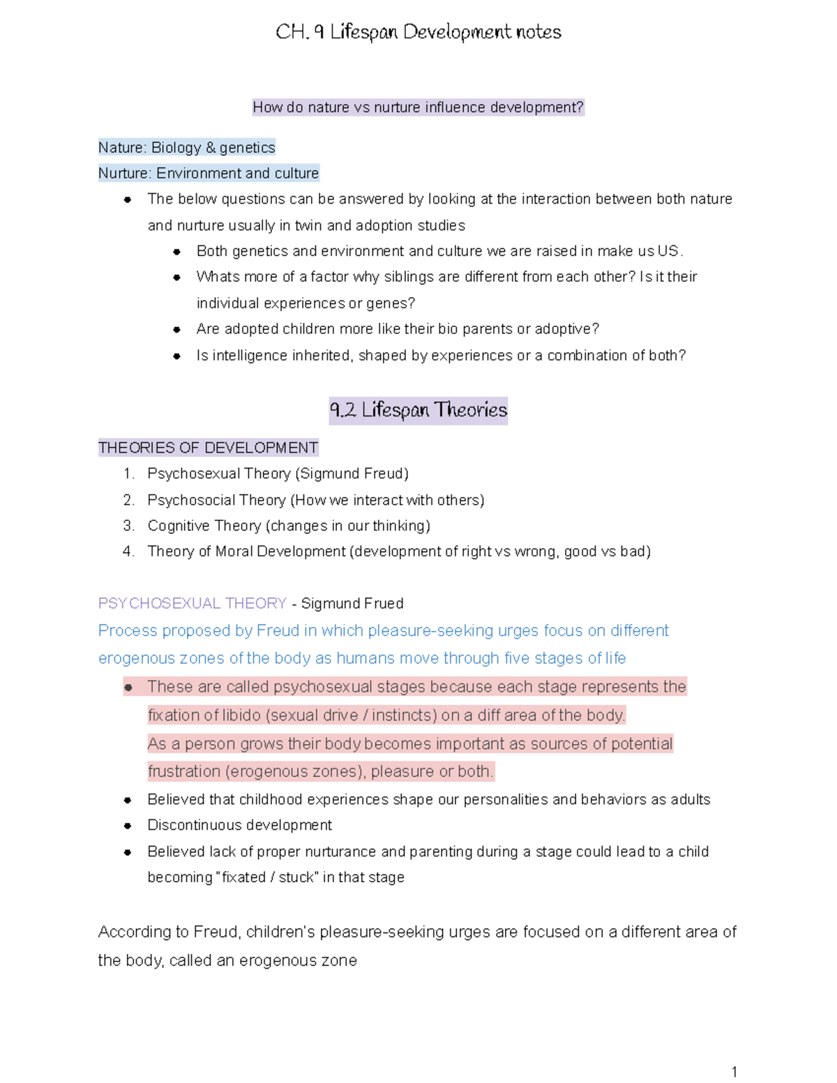 CH 9 Lifespan Development - How do nature vs nurture influence development? Nature: Biology ...
