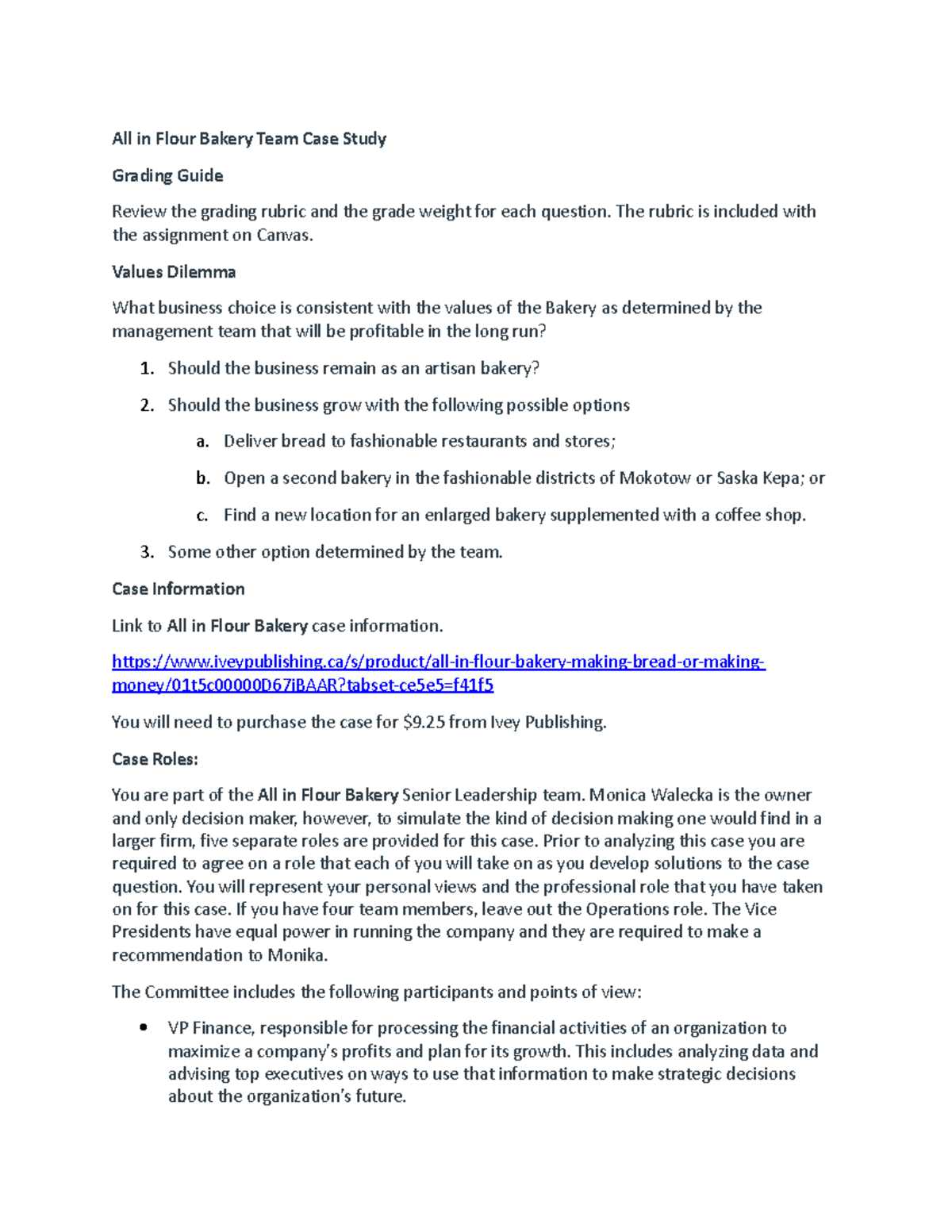 Bakery Case Study - All in Flour Bakery Team Case Study Grading Guide Review the grading rubric ...