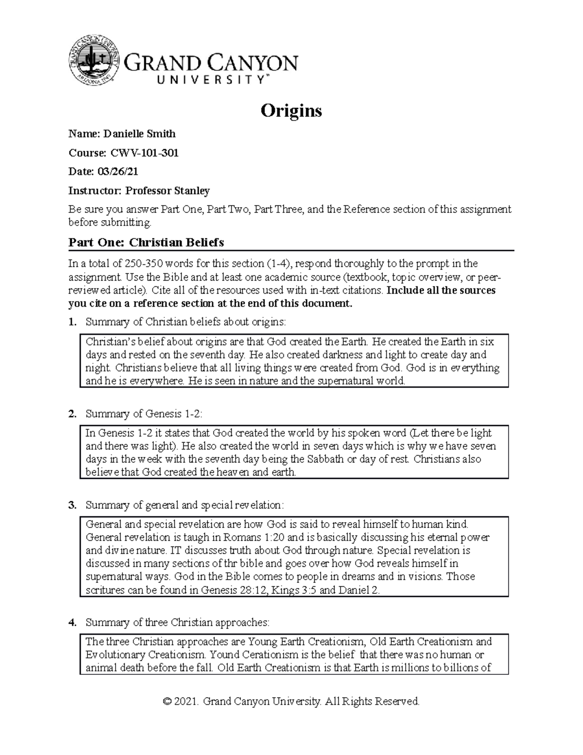 Origins document - Origins Name: Danielle Smith Course: CWV-101- Date ...