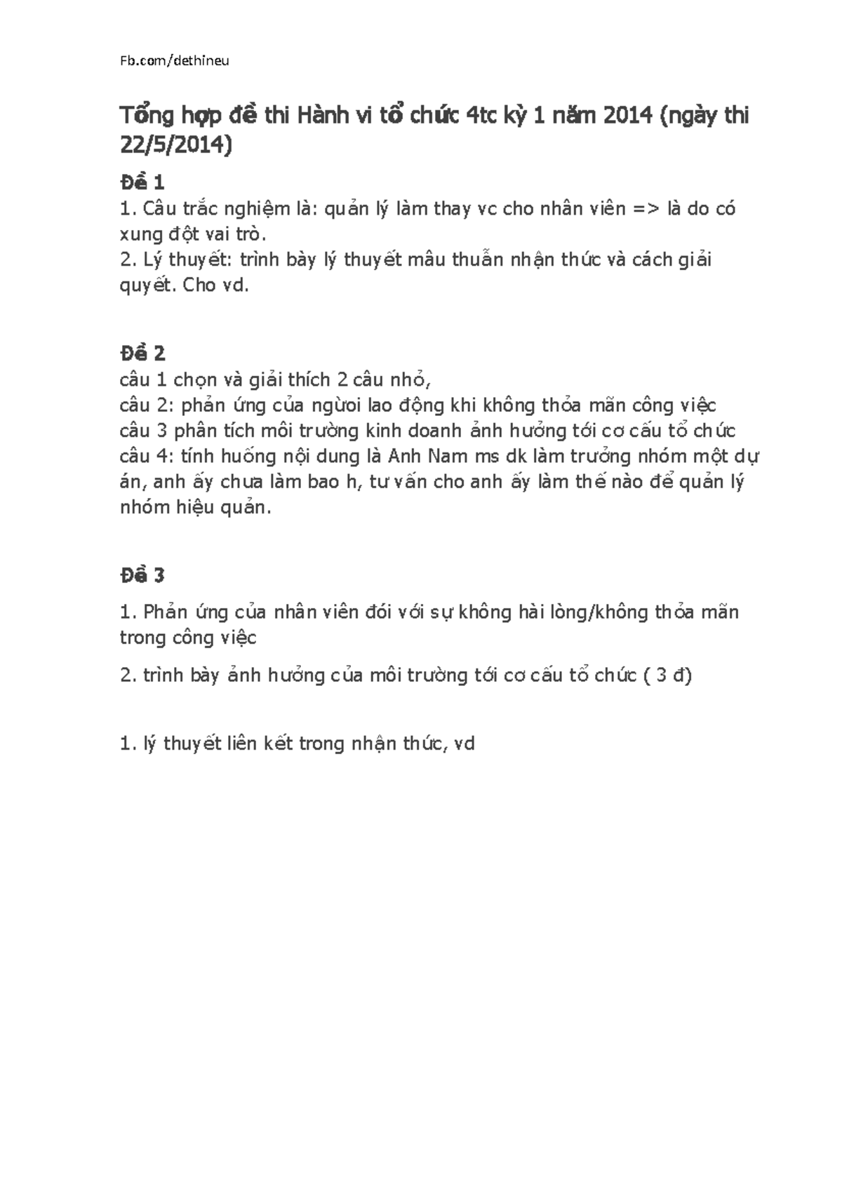 Tổng hợp đề thi Hành vi tổ chức 4tc kỳ 1 năm 2014 - Fb/dethineu T ổn g h ợp đ ề thi Hành vi t ổ ...