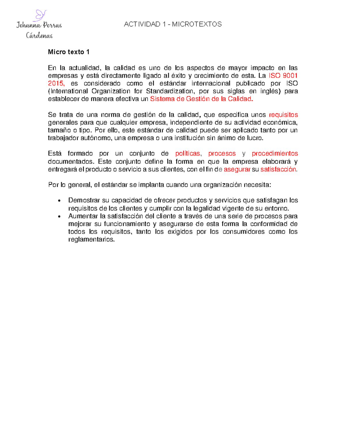 Micro textos - ACTIVIDAD 1 - MICROTEXTOS Micro texto 1 En la actualidad, la calidad es uno de ...