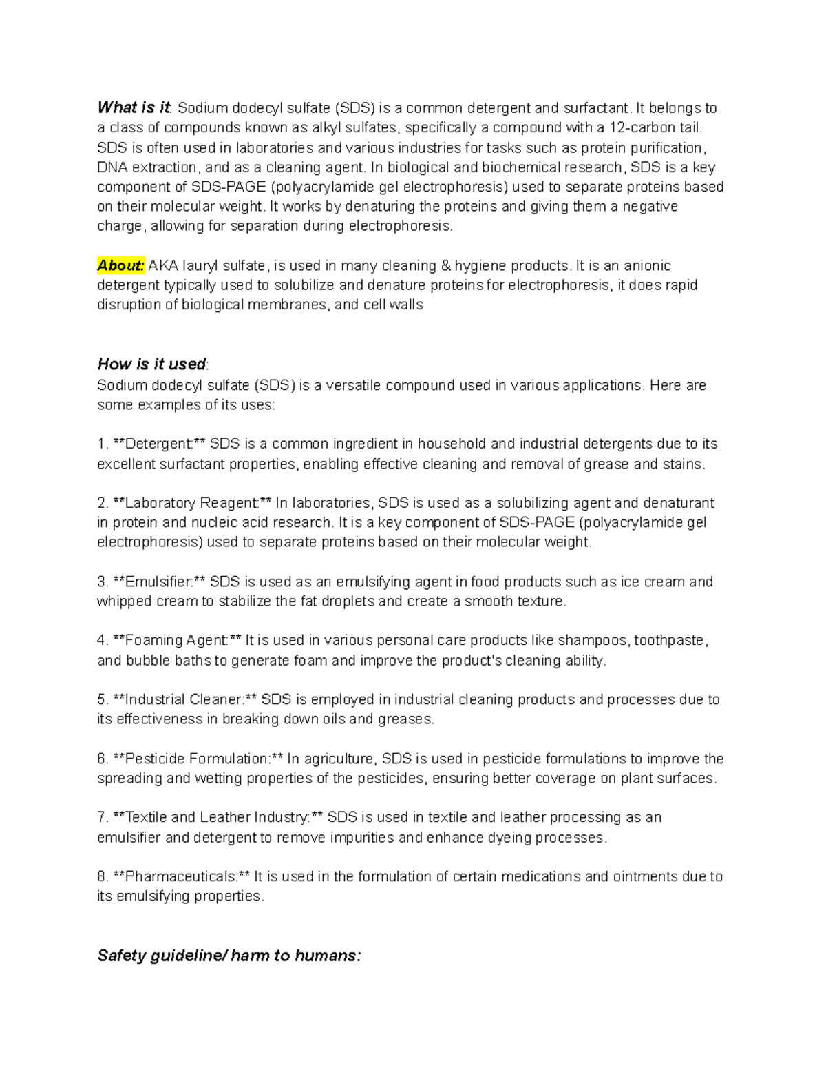 Sds info sheet - What is it: Sodium dodecyl sulfate (SDS) is a common ...