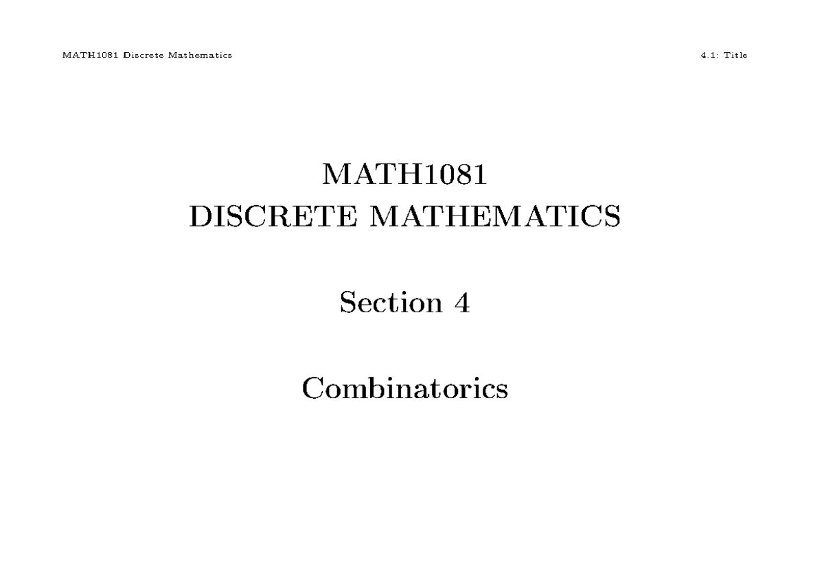 Chapter 4 LEC NOTES - MATH1081 Discrete Mathematics 4: Title MA TH ...