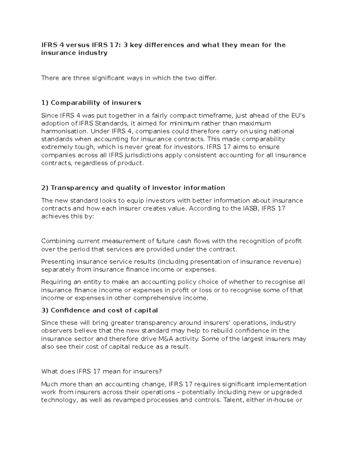 IFRS 4 versus IFRS 17 - IFRS 4 versus IFRS 17: 3 key differences and what they mean for the ...