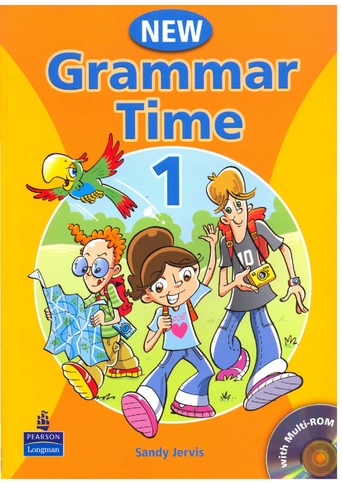 New grammar time 1 Student Book - ~ .'. ••• andy J r i Contents The ...