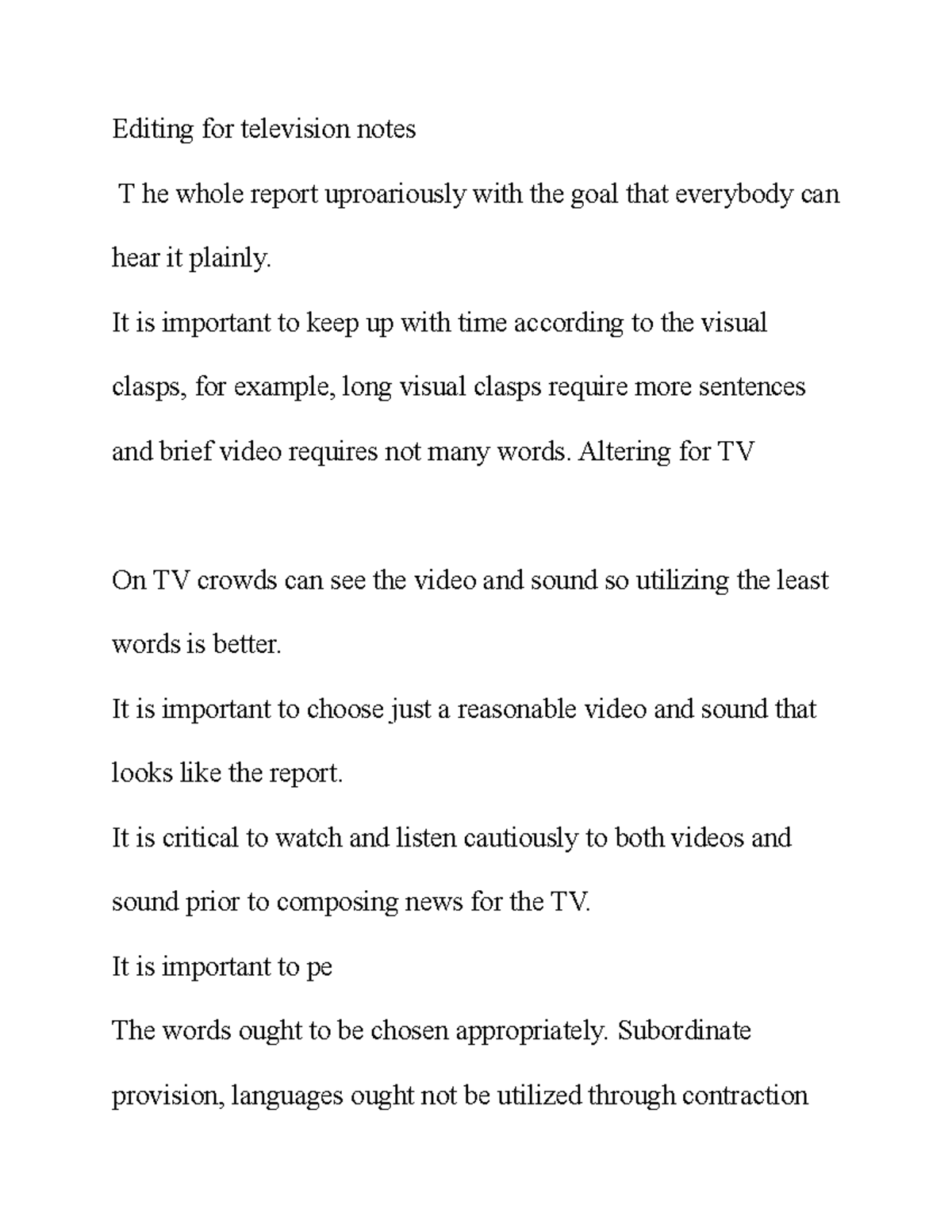 Editing for television notes - It is important to keep up with time ...