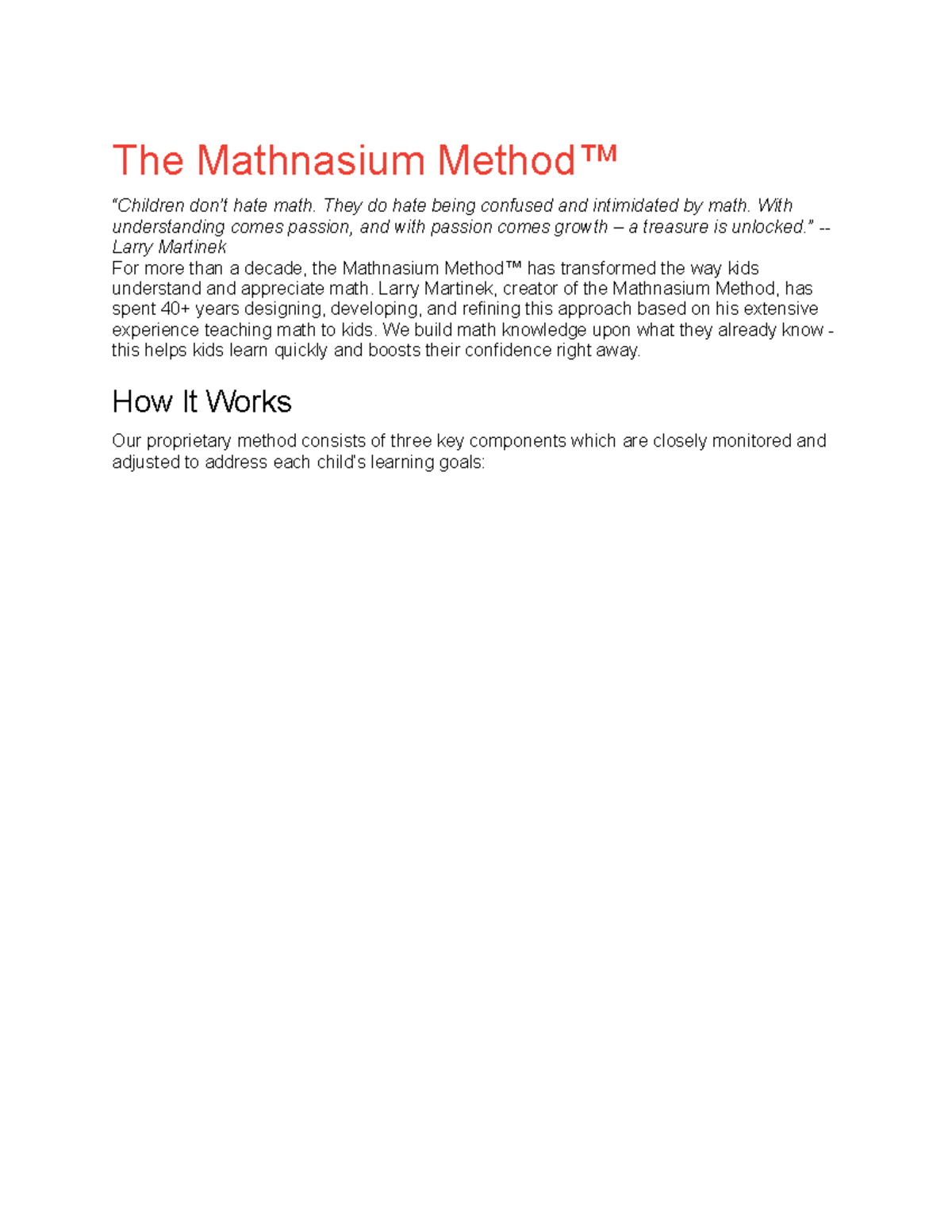 Cal - The Mathnasium Method™ “Children don’t hate math. They do hate ...
