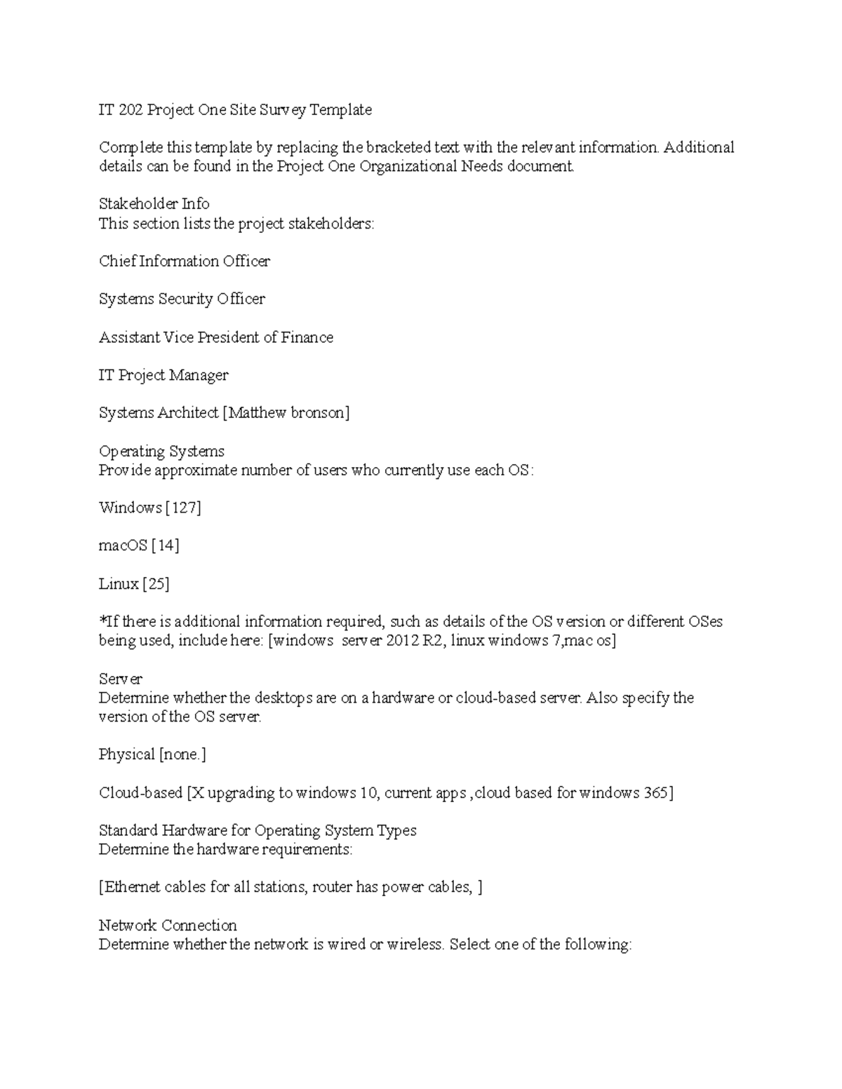 2-4 systems - IT 202 Project One Site Survey Template Complete this ...