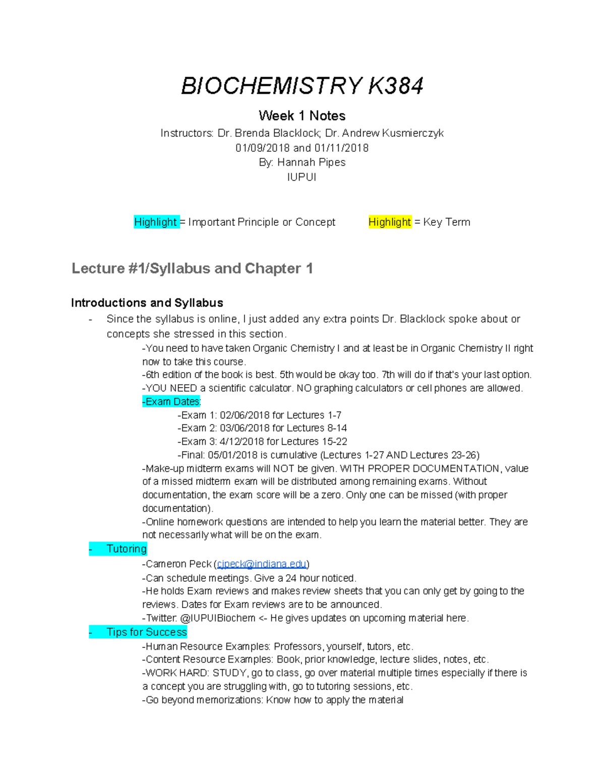 Biochemistry Week 1 Notes - BIOCHEMISTRY K Week 1 Notes Instructors: Dr ...