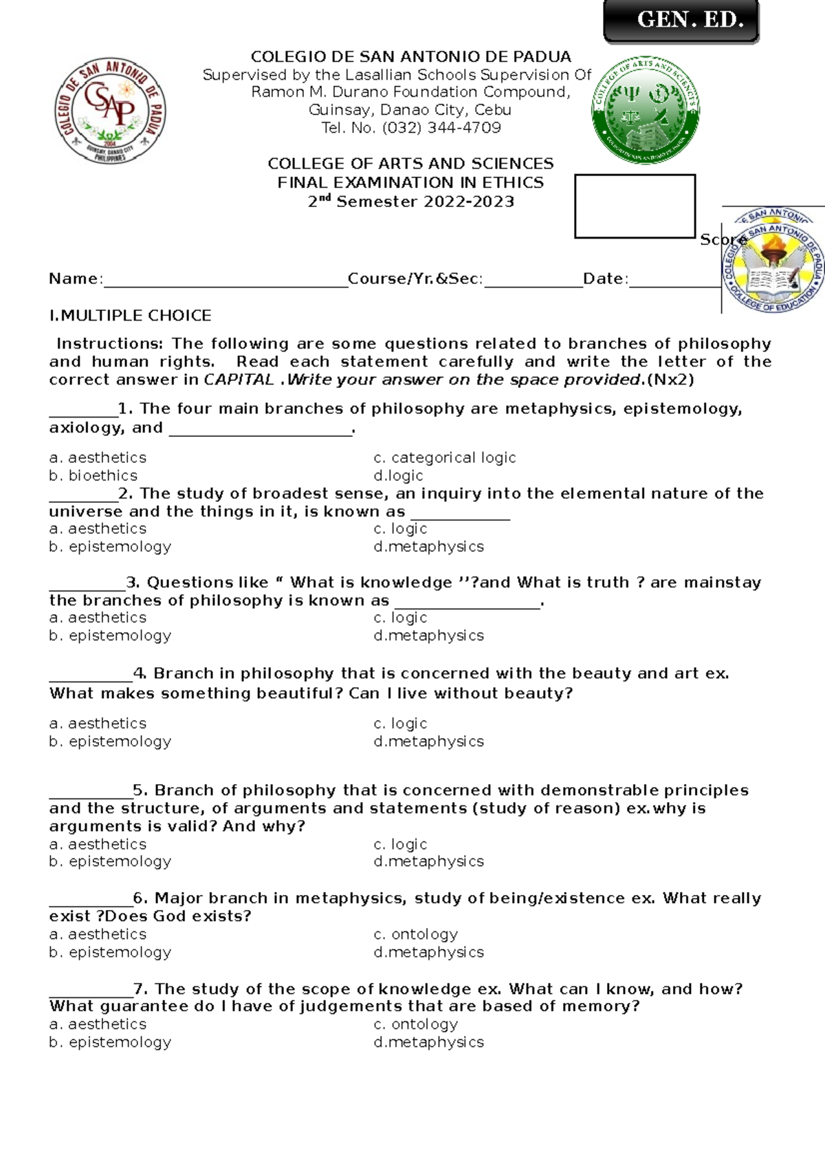 Final TQ Ethics - TEST QUESTIONS - COLEGIO DE SAN ANTONIO DE PADUA ...