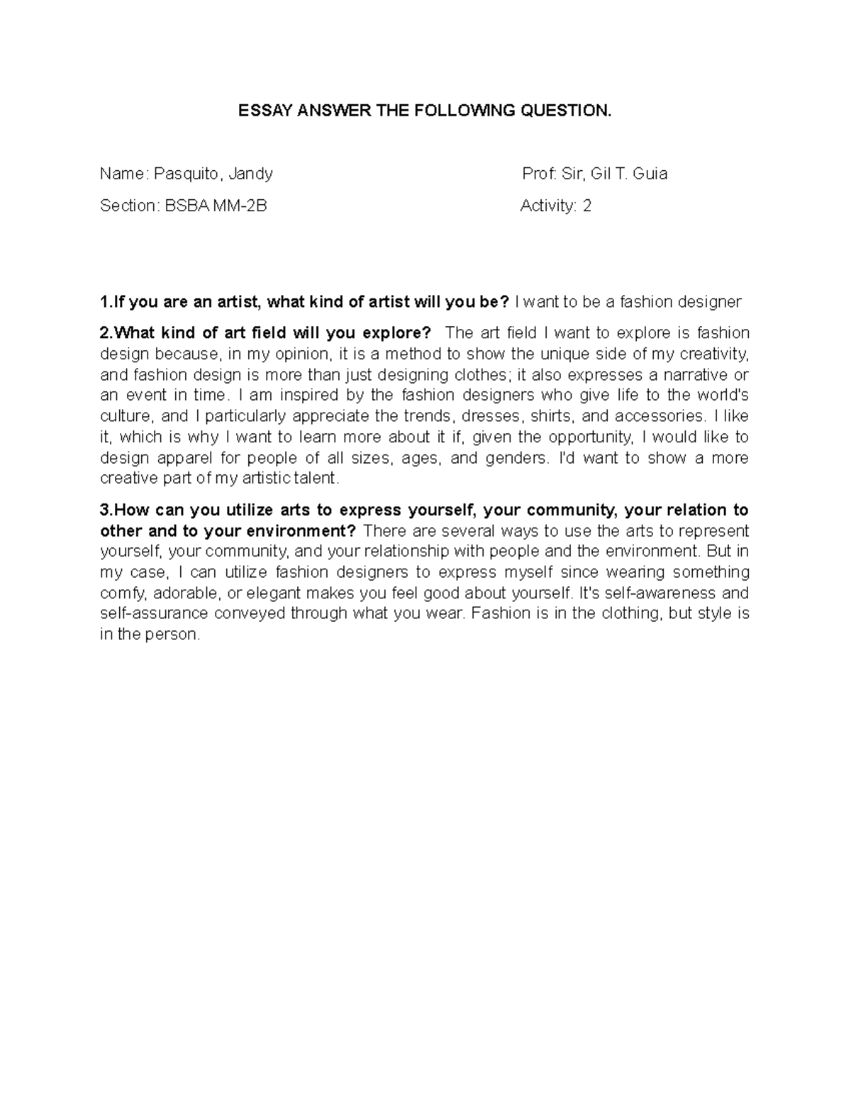 Activity 2 Essay - ESSAY ANSWER THE FOLLOWING QUESTION. Name: Pasquito ...