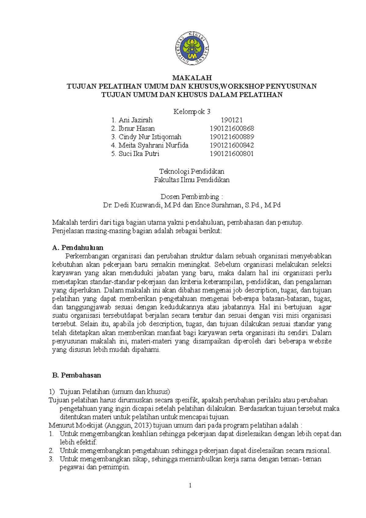 Tugas Penjaminan Mutu - MAKALAH TUJUAN PELATIHAN UMUM DAN KHUSUS ...