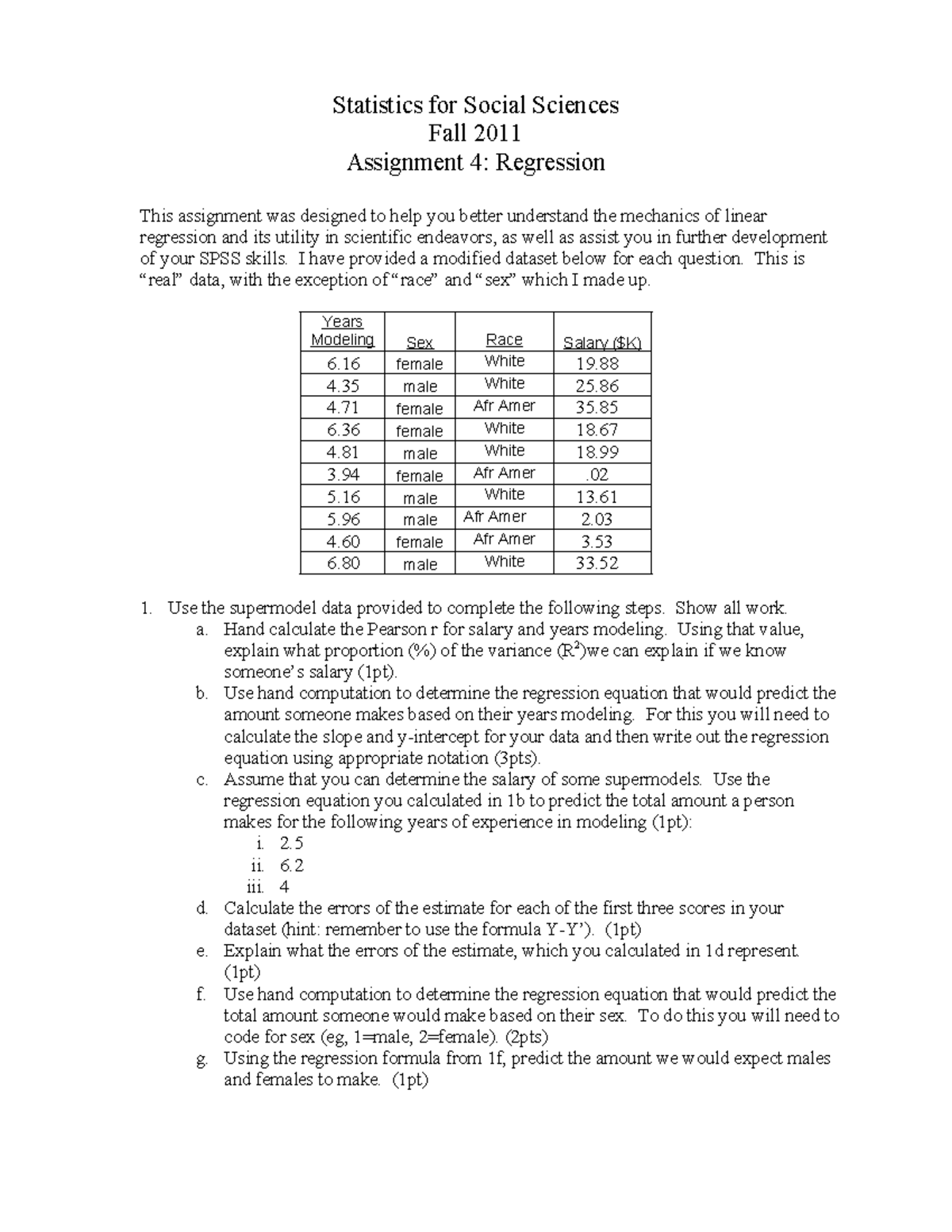 Assignment 4 Regression - Statistics for Social Sciences Fall 2011 ...
