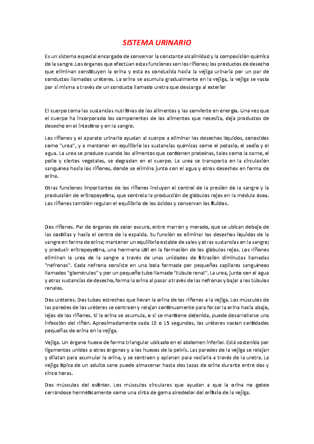 Resumen 11 sis uri - SISTEMA URINARIO Es un sistema especial encargado de conservar la constante ...