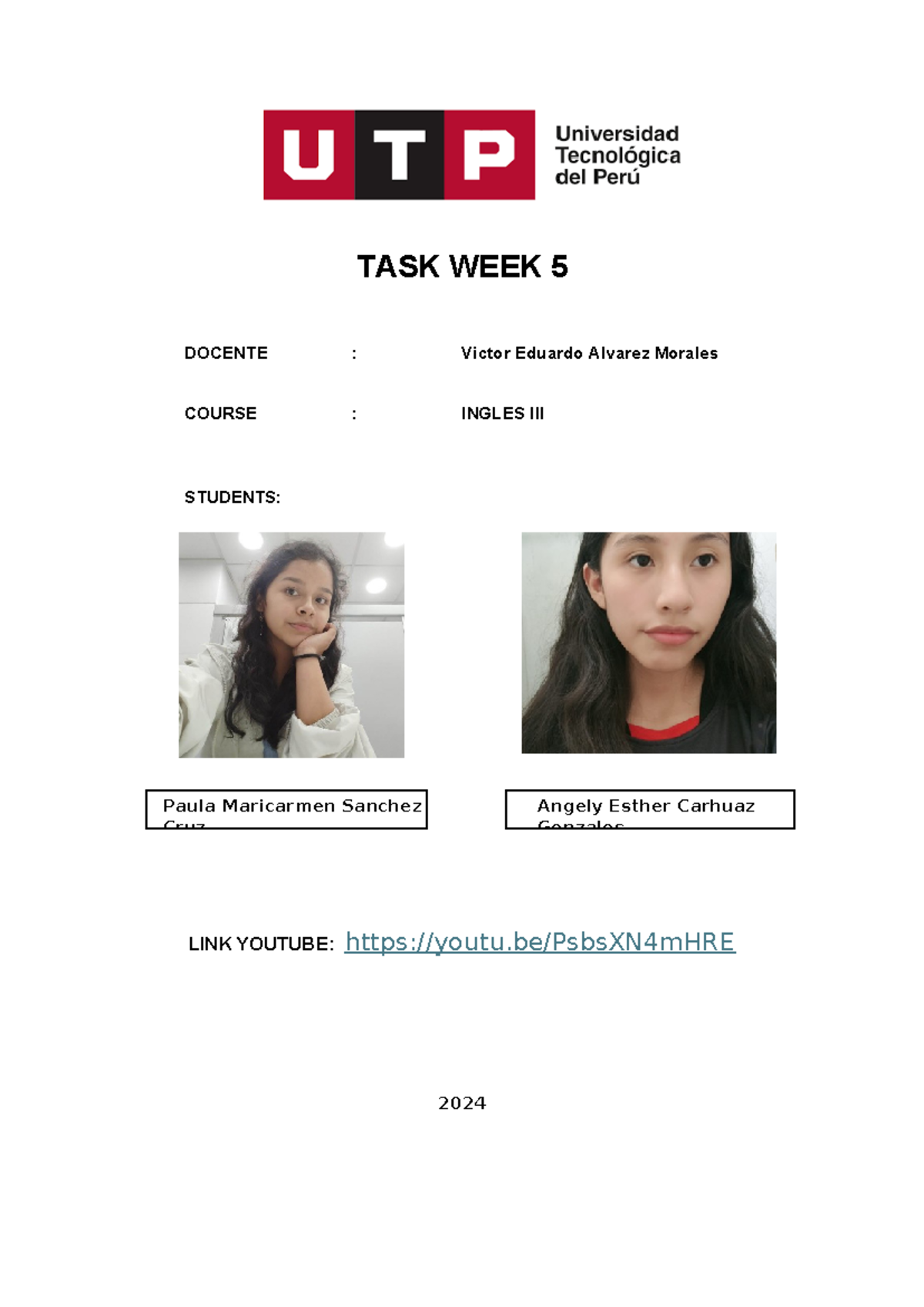 Week5 - actividad semna 5 - Ingles III - TASK WEEK 5 DOCENTE : Victor Eduardo Alvarez Morales ...