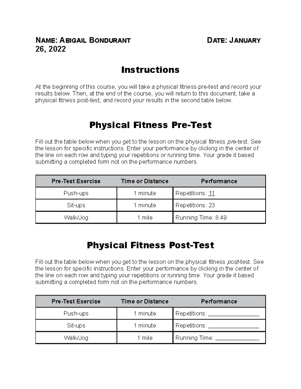 Physical Fitness Pre-Test - NAME: ABIGAIL BONDURANT DATE: JANUARY 26 ...