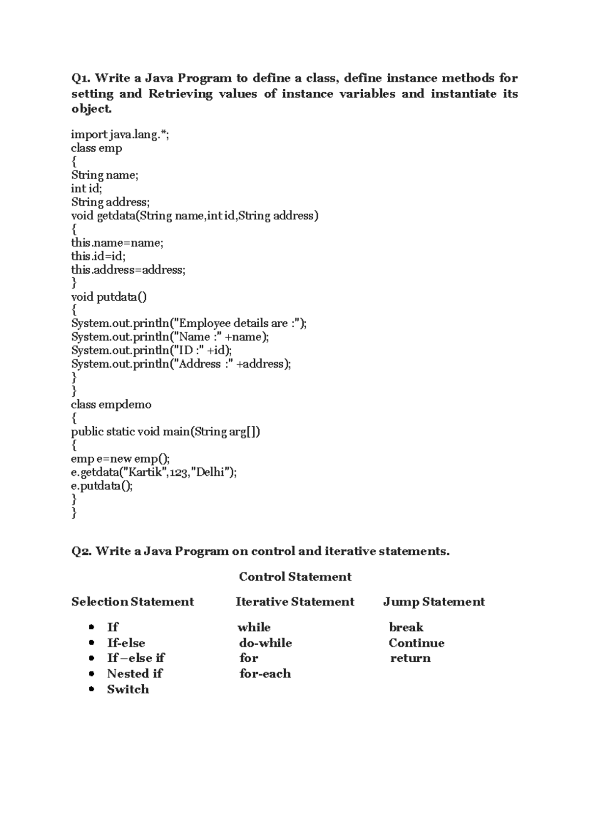 Java Lab - Q1. Write a Java Program to define a class, define instance methods for setting and ...