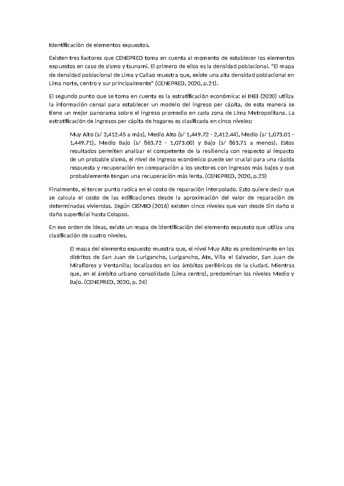 Identificación de elementos expuestos - Existen tres factores que CENEPRED toma en cuenta al ...