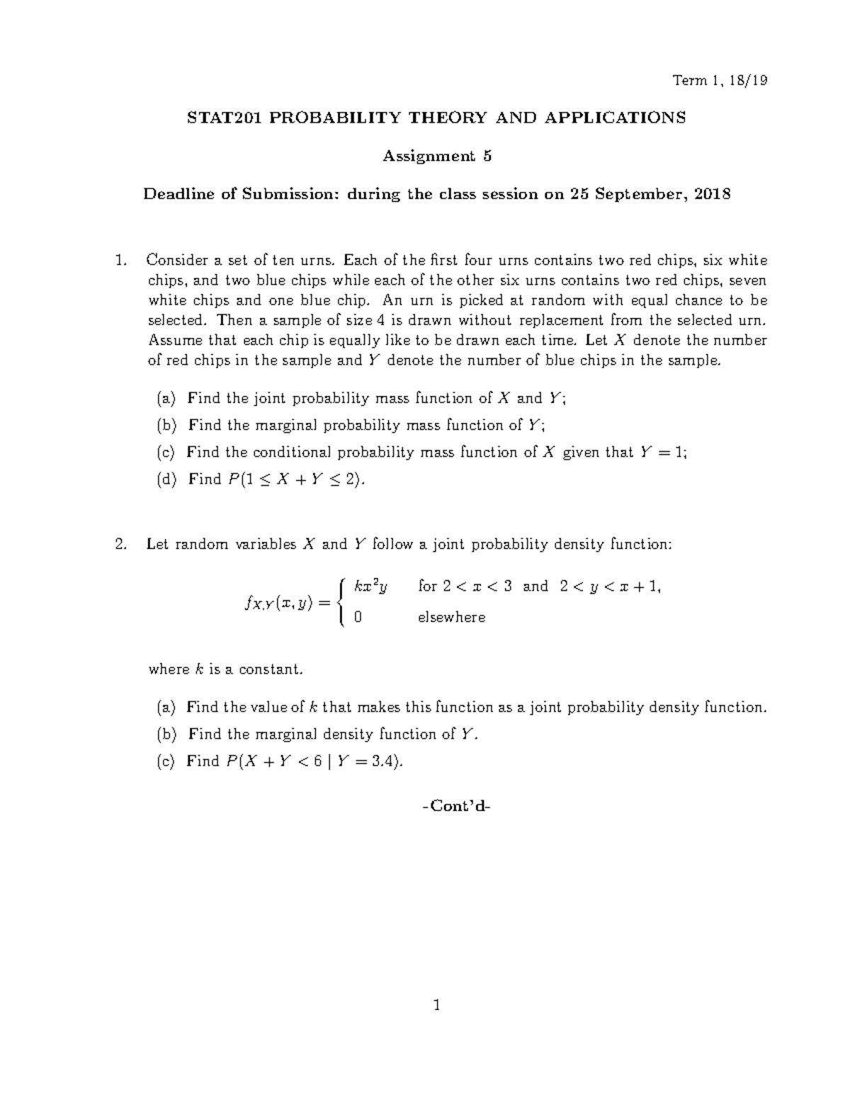 Assignment 5 - Questions - Term 1, 18/ STAT201 PROBABILITY THEORY AND APPLICATIONS Assignment 5 ...