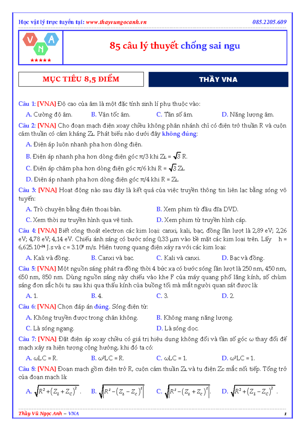 85-câu-lý-thuyết-Chống-sai-ngu-Có-đáp-án - ★★★★★ 85 câu lý thuyết chống sai ngu Câu 1: [VNA] Độ ...