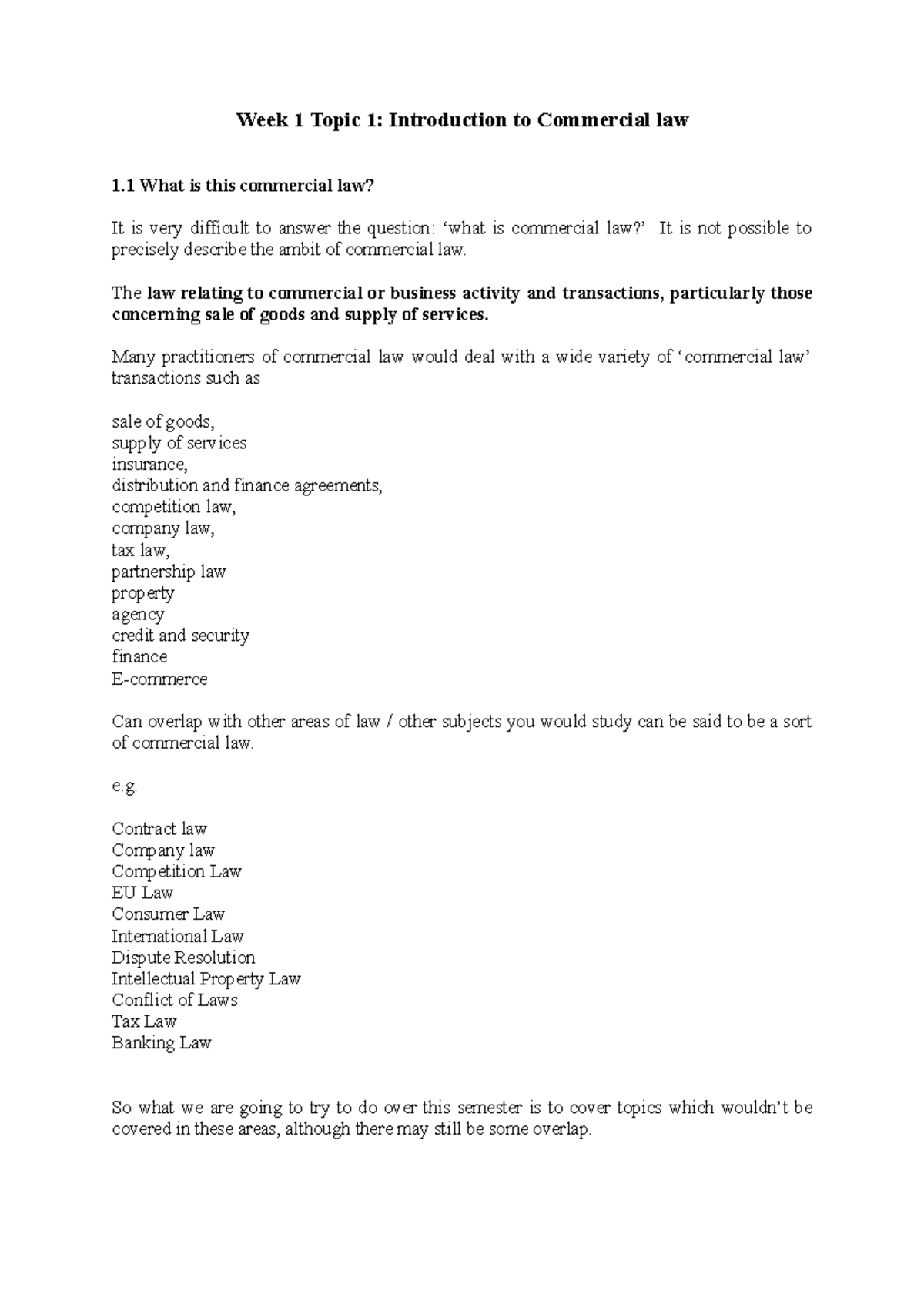 Topic 1 - Introduction to Commercial Law - The law relating to ...