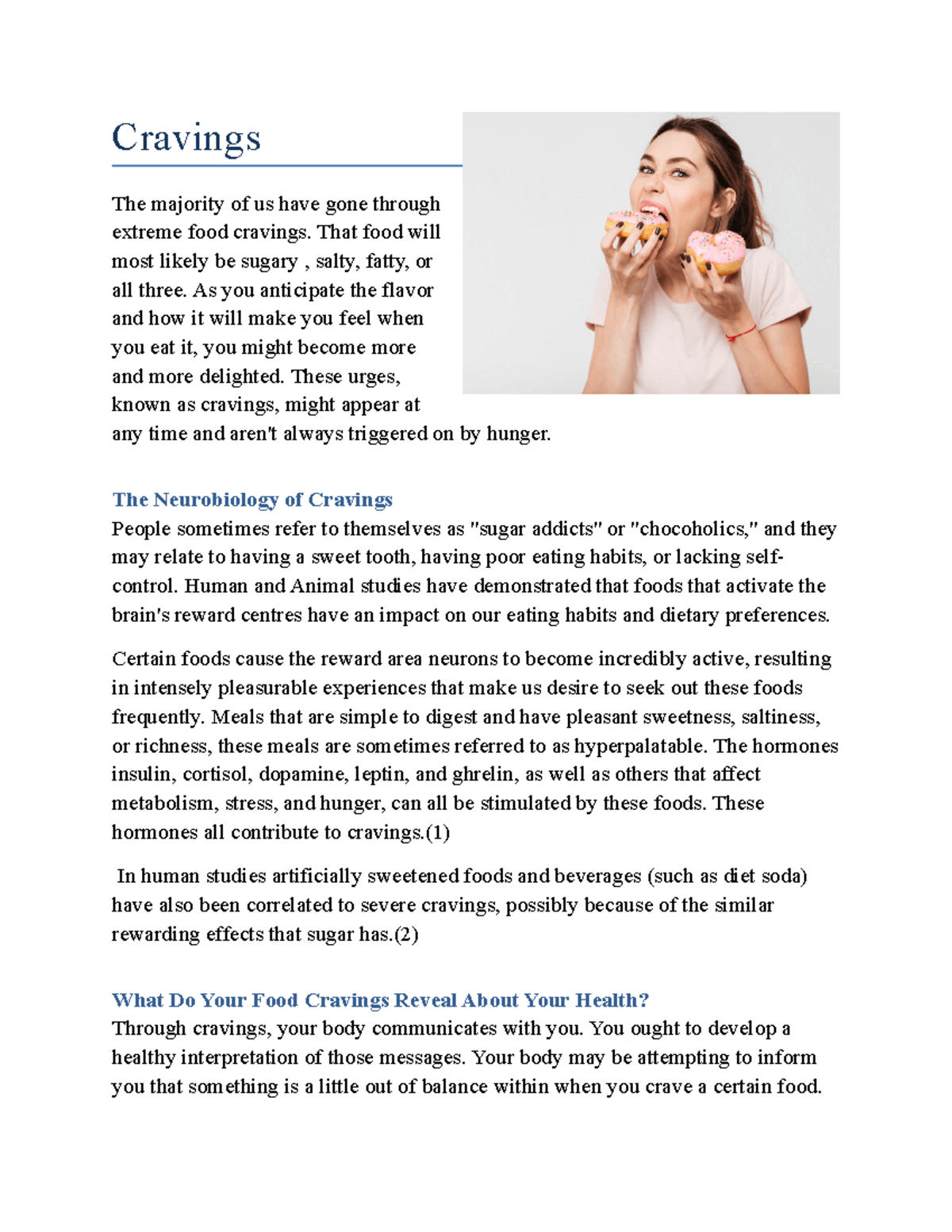 Cravings - Cravings The majority of us have gone through extreme food ...