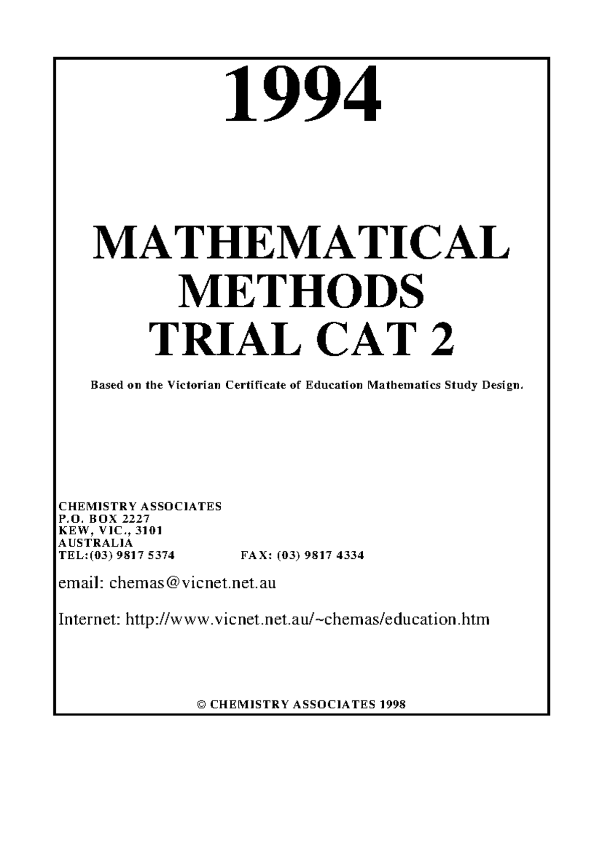 [VCE Methods] 1994 CA Unit 34 Exam 1 and Solutions - 1994 MATHEMATICAL ...