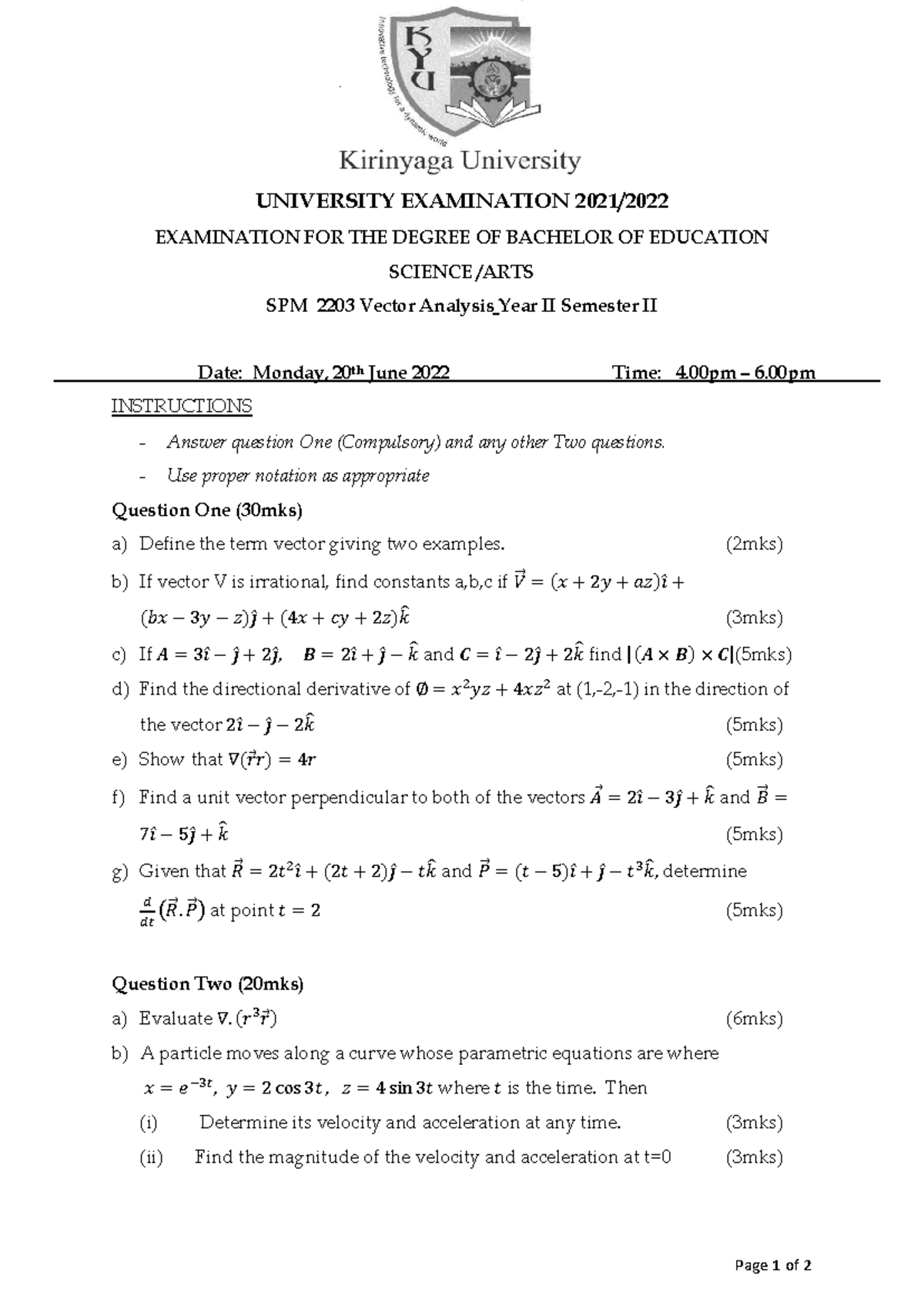SPM 2203 Vector Analysis Year II Semester II - Use proper notation as ...